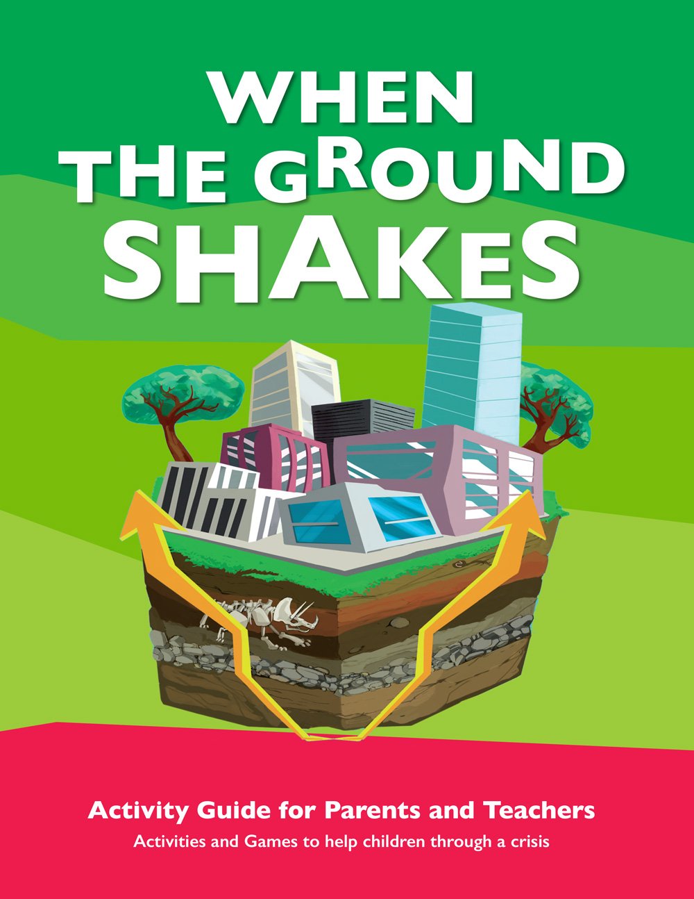 When The Ground Shakes Activity Guide for Parents and Teachers ...