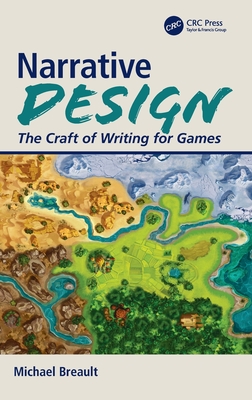 Narrative Design by Michael Breault | Goodreads