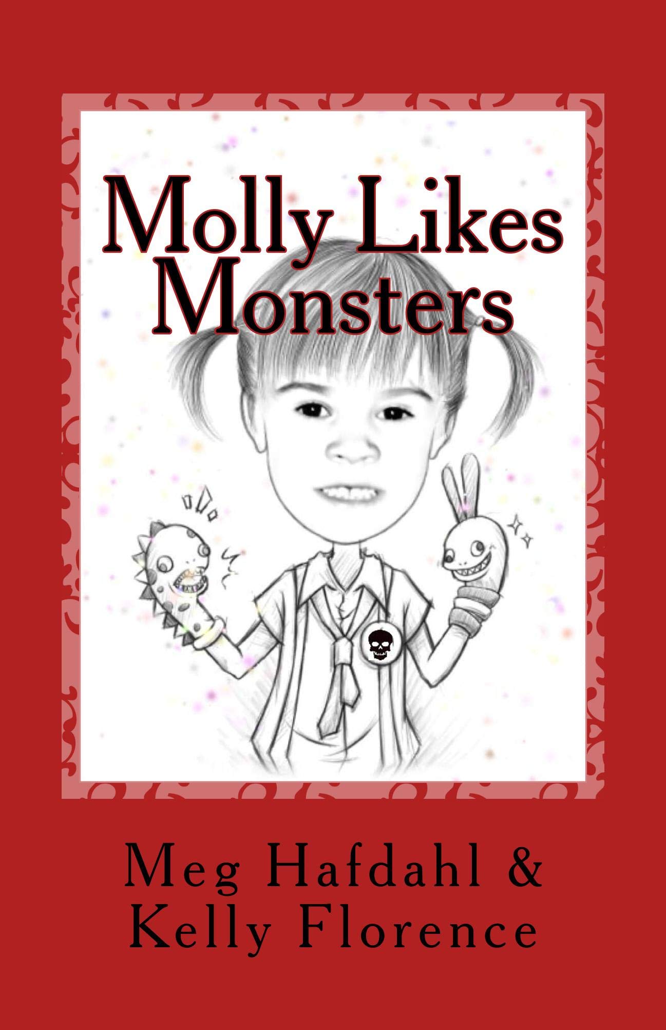 Molly Likes Monsters by Meg Hafdahl | Goodreads