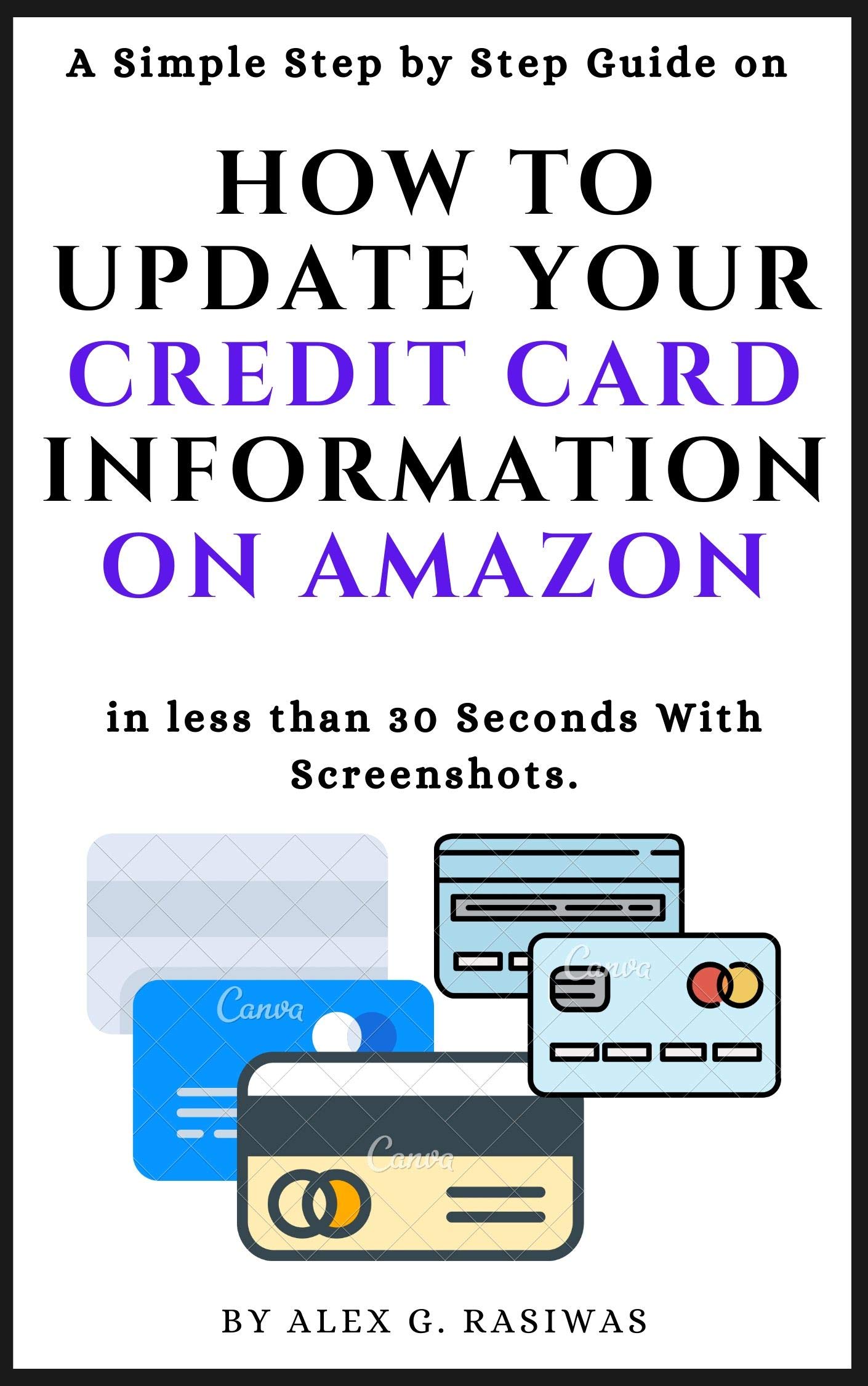 How to Update your Credit Card Information on Amazon: A Simple Step by ...