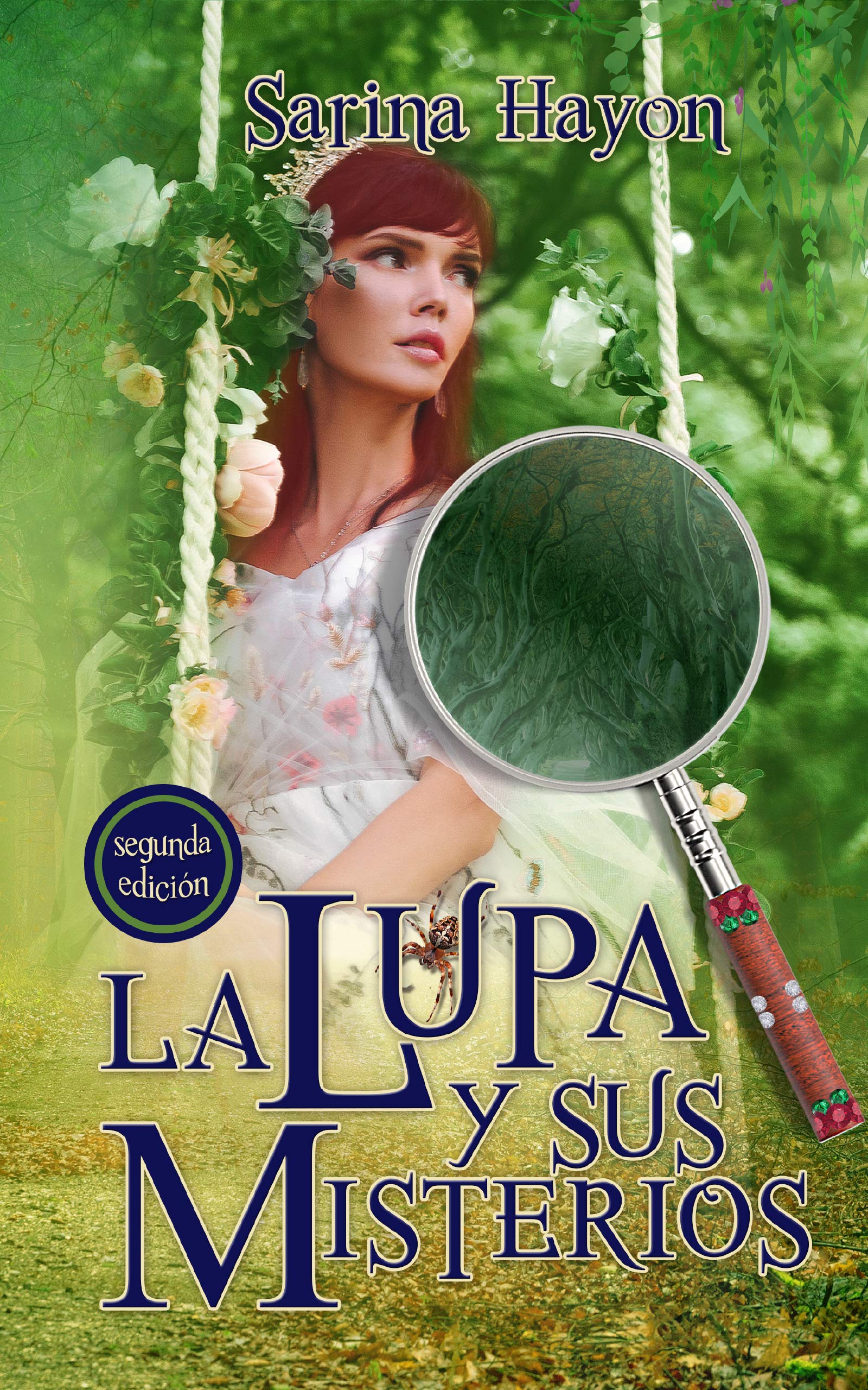 La Lupa y Sus Misterios (Spanish Edition) by Sarina Hayon Hassan ...
