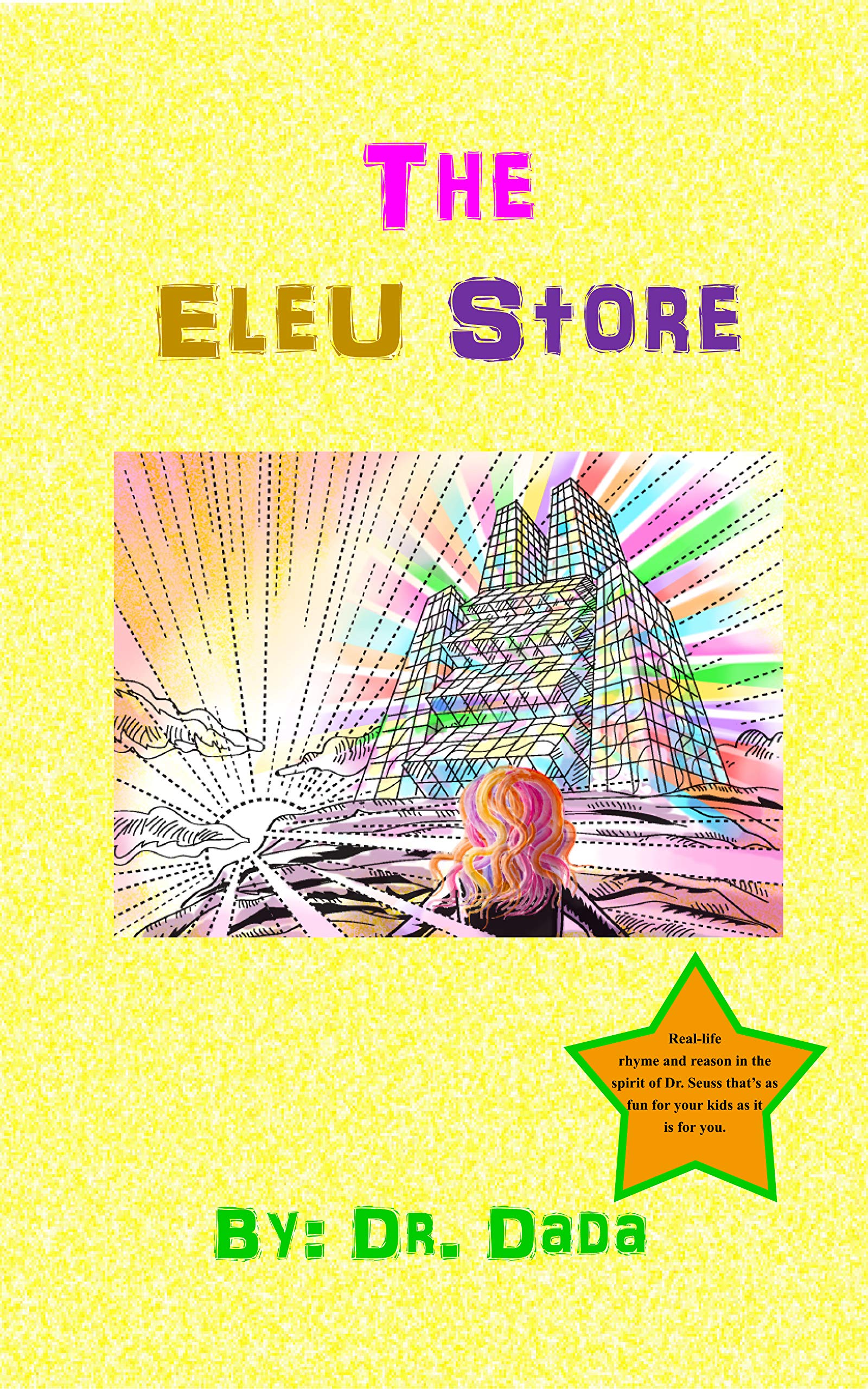 The Eleu Store (What's An Eleu? Book 3) by Dr. Dada | Goodreads