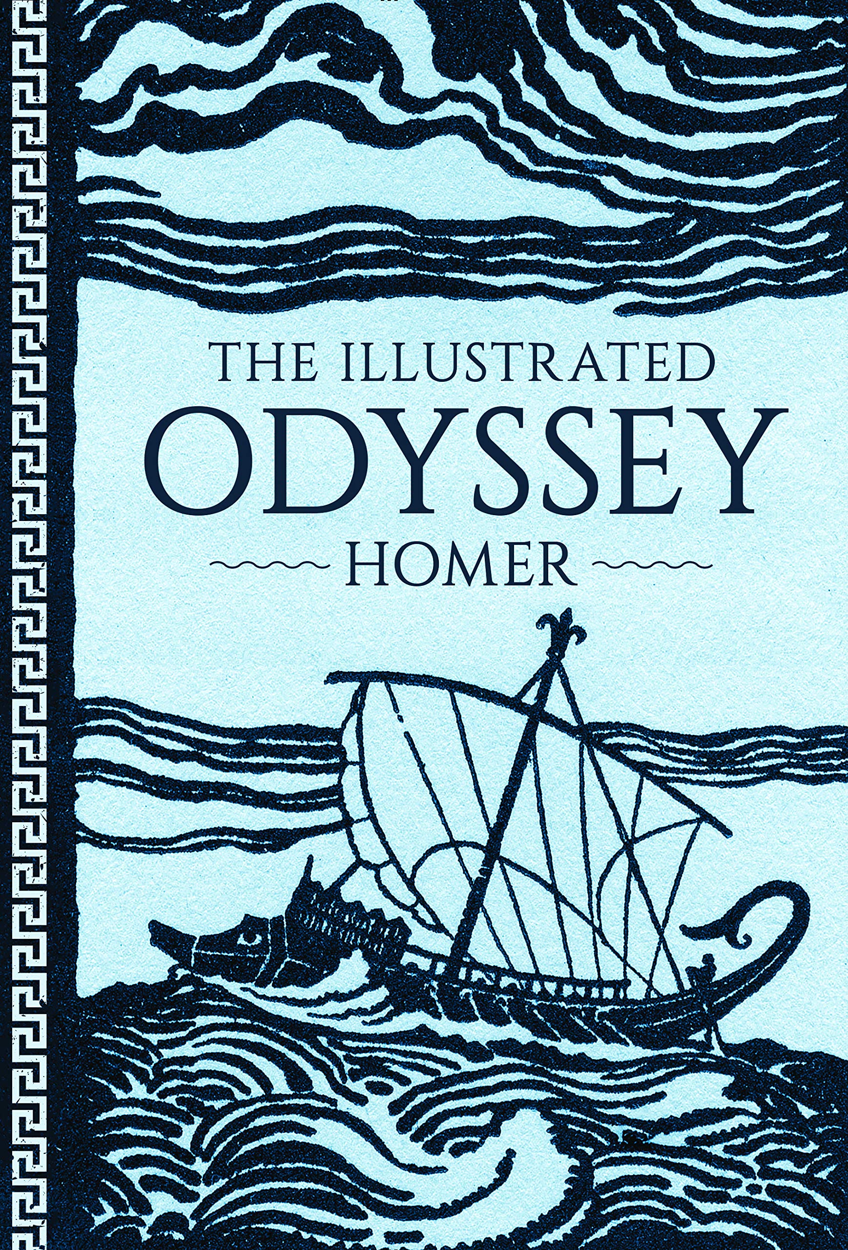 The Illustrated Odyssey by Homer | Goodreads