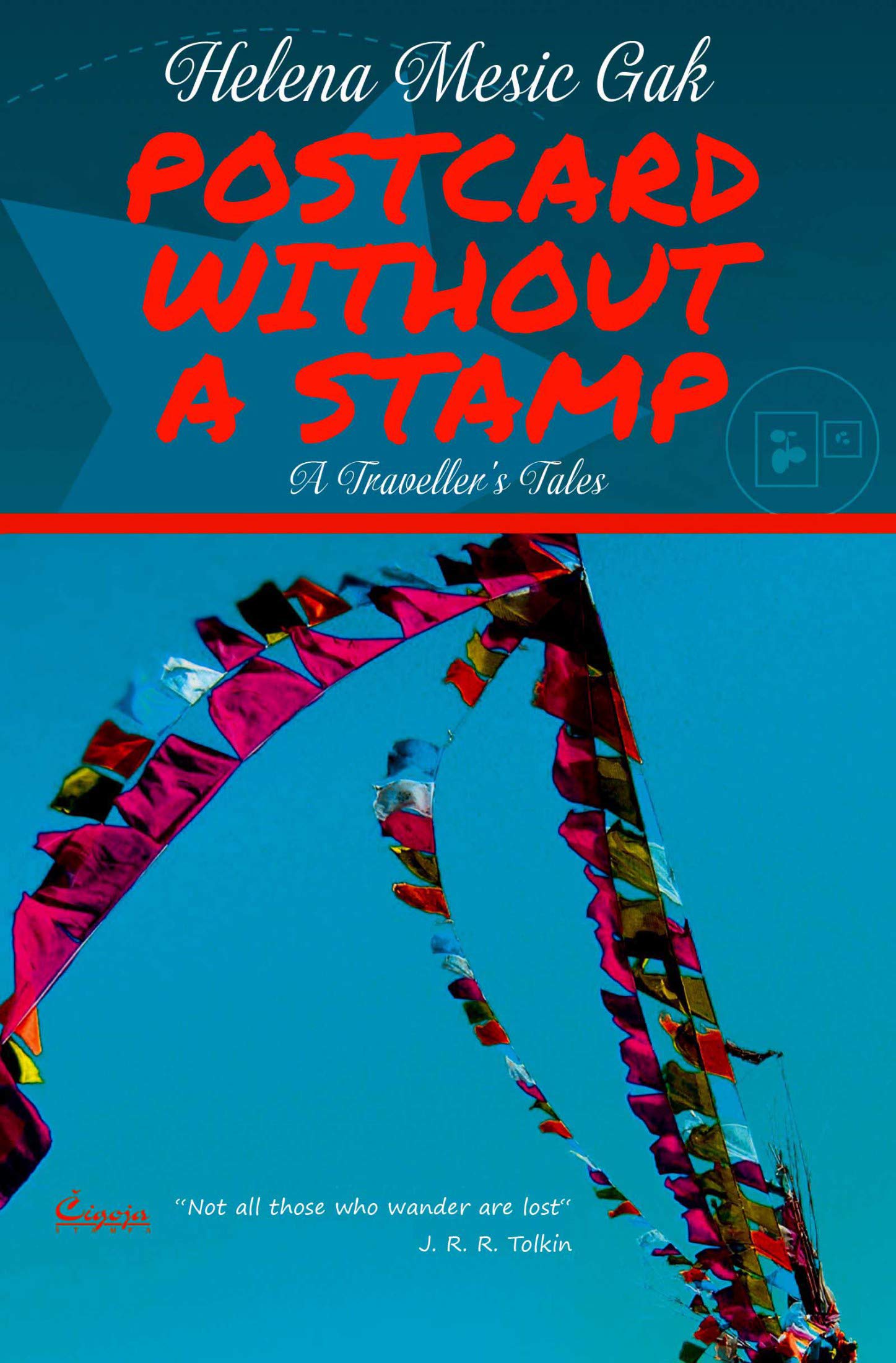 Postcard Without A Stamp by Helena Mesic Gak | Goodreads