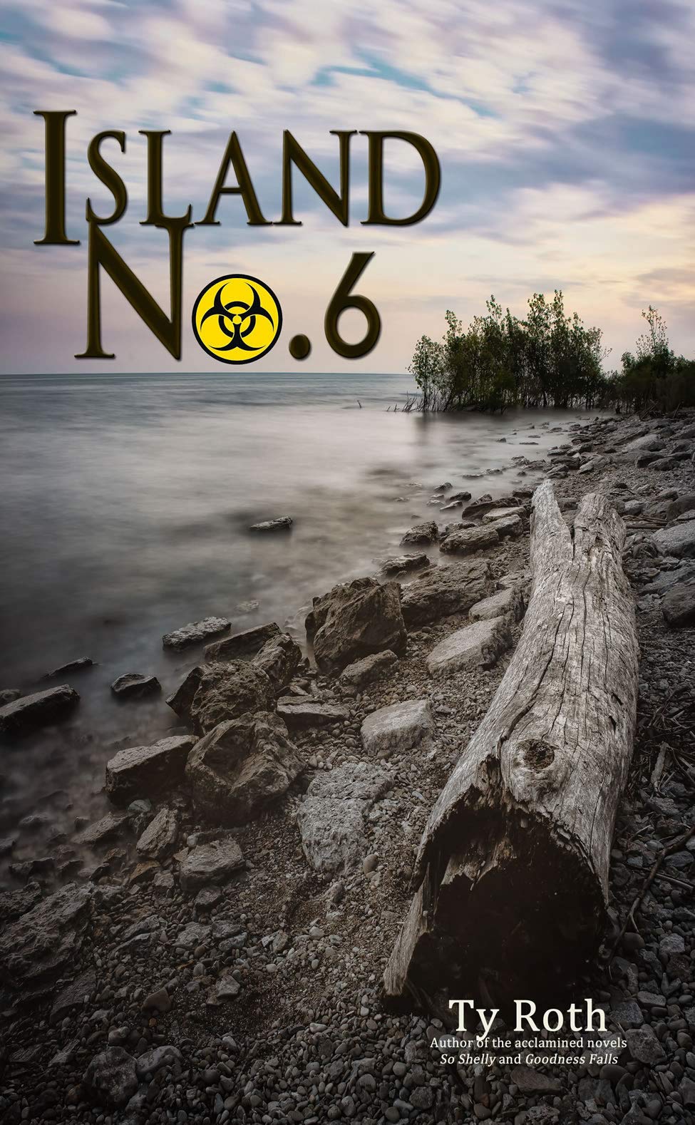 Island No. 6 by Ty Roth | Goodreads