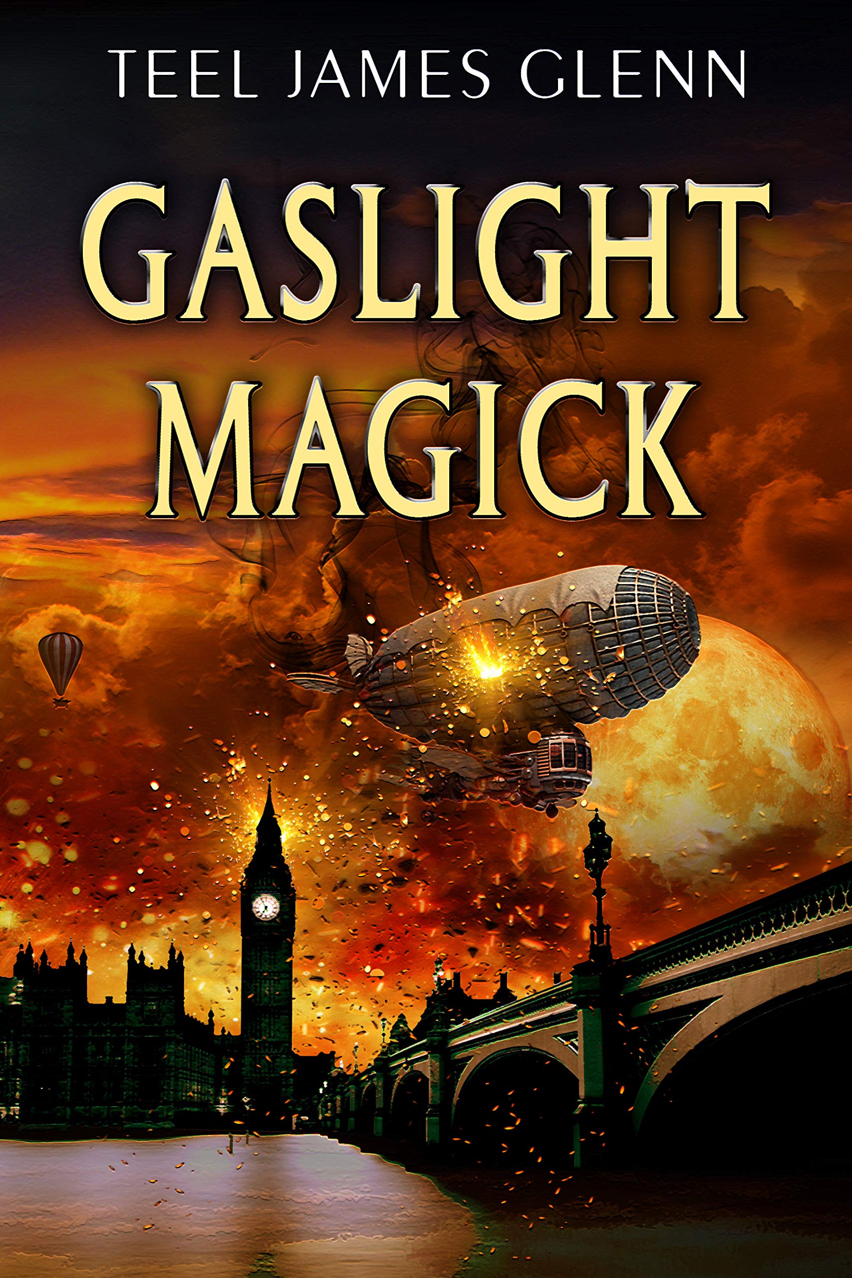 Gaslight Magick by Teel James Glenn | Goodreads
