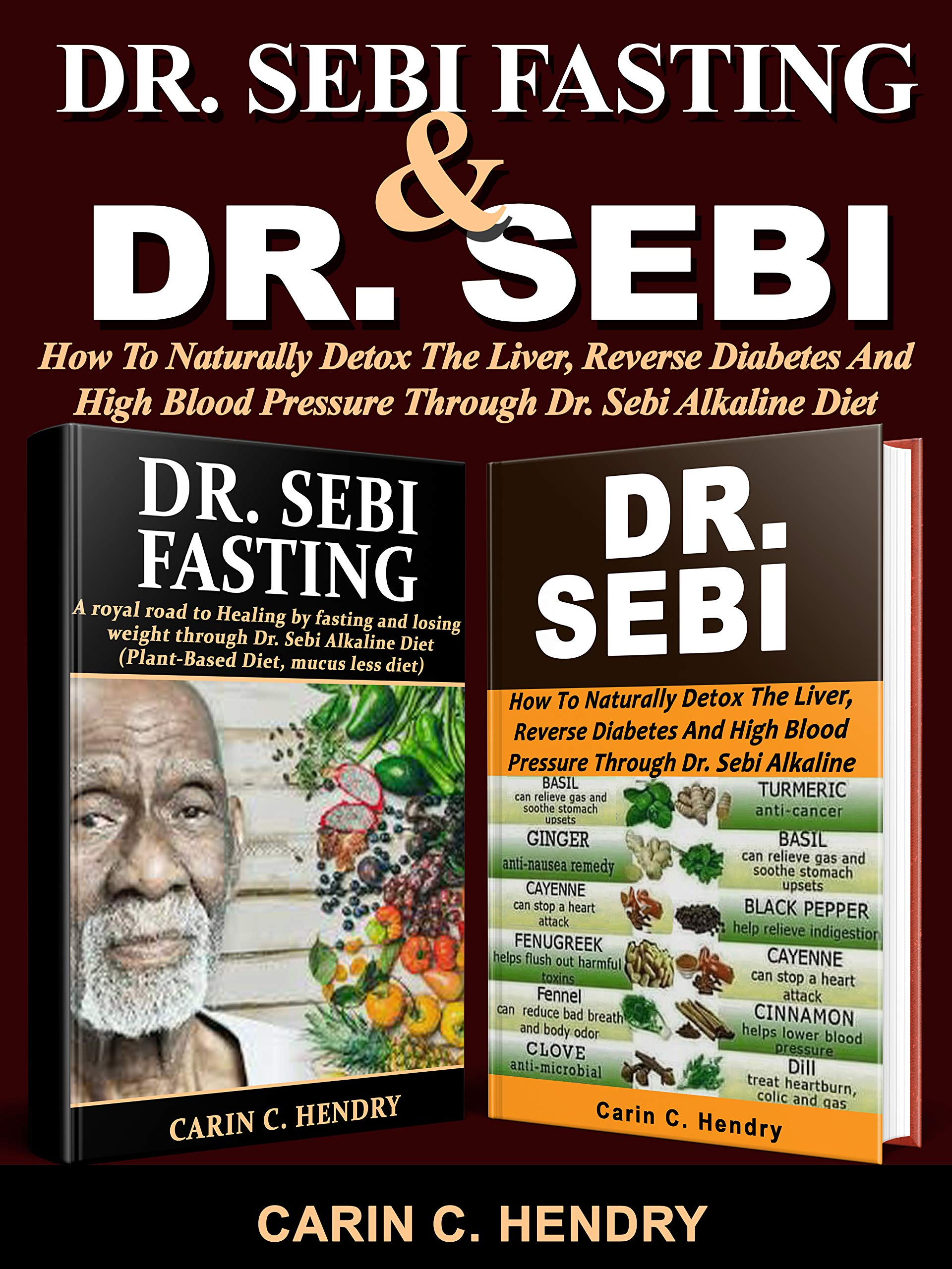DR. SEBI FASTING, LIVER DETOX, REVERSE DIABETES AND HIGH BLOOD PRESSURE ...