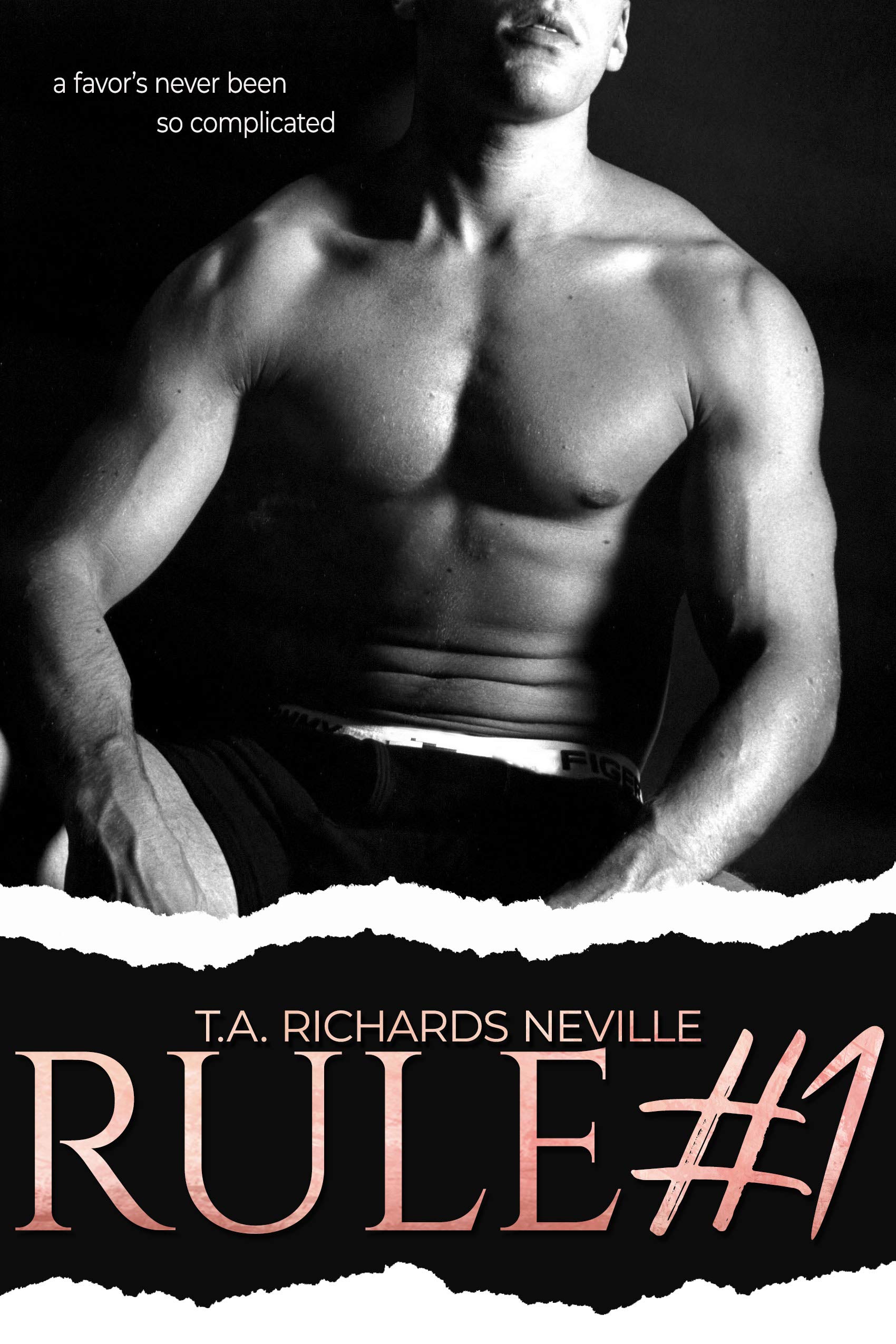 Rule #1 by T.A. Richards Neville | Goodreads