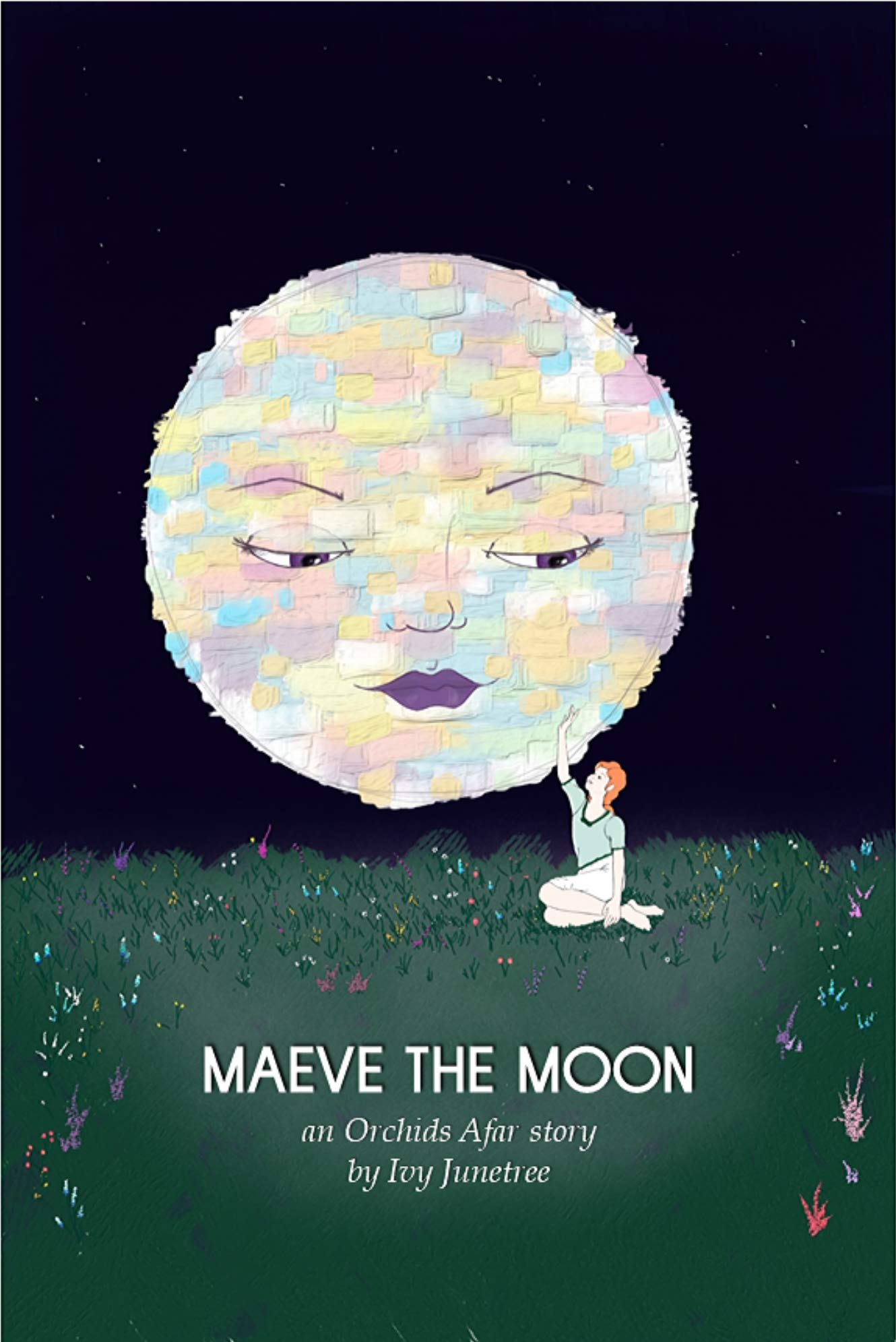 Maeve the Moon Chapter Book Edition: The Tale of the Girl on the Moon ...