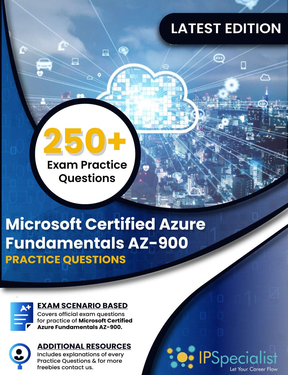 Microsoft Certified Azure Fundamentals AZ-900 with 250+ Practice ...