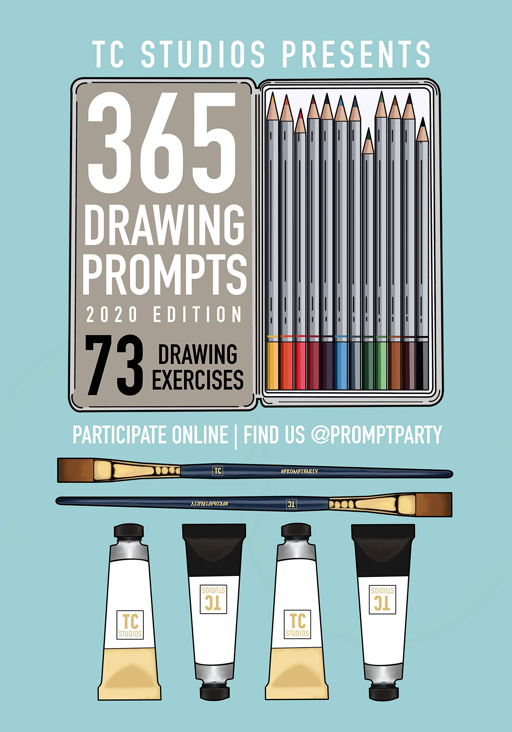 365 Drawing Prompts: 2020 Edition by TC Studios | Goodreads