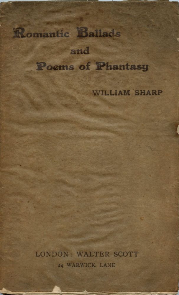 Romantic Ballads and Poems of Phantasy by William Sharp | Goodreads