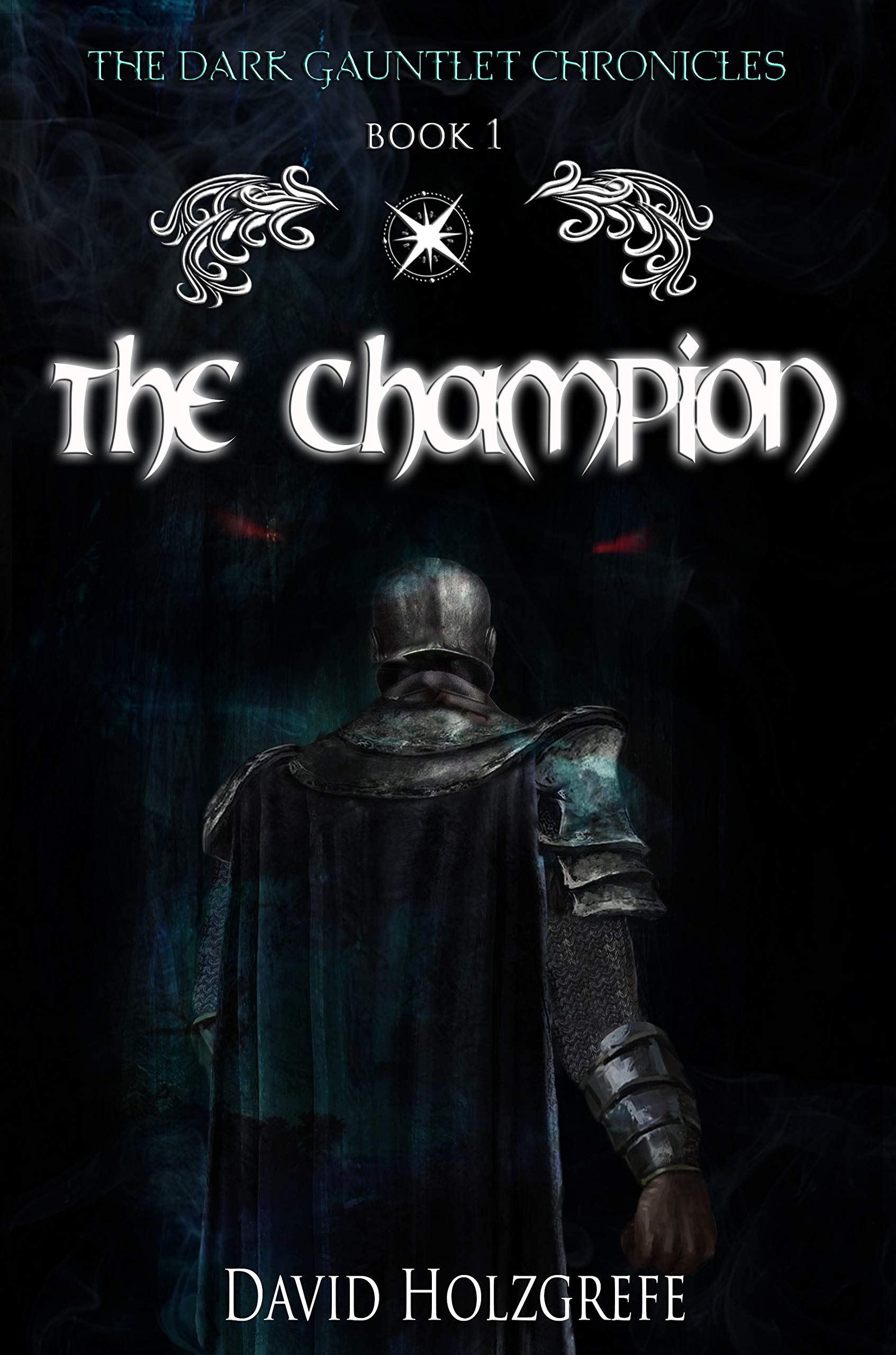 The Champion by David Holzgrefe | Goodreads