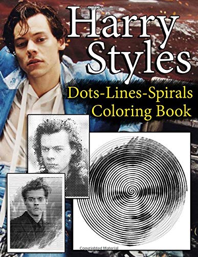Harry Styles Dots Lines Spirals Coloring Book: New Coloring Books for ...