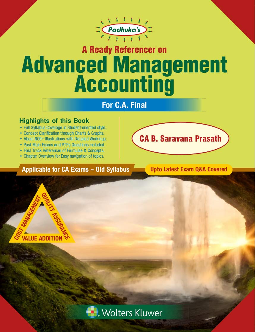 Padhuka's A Ready Referencer on Advanced Management Accounting. For C.A ...