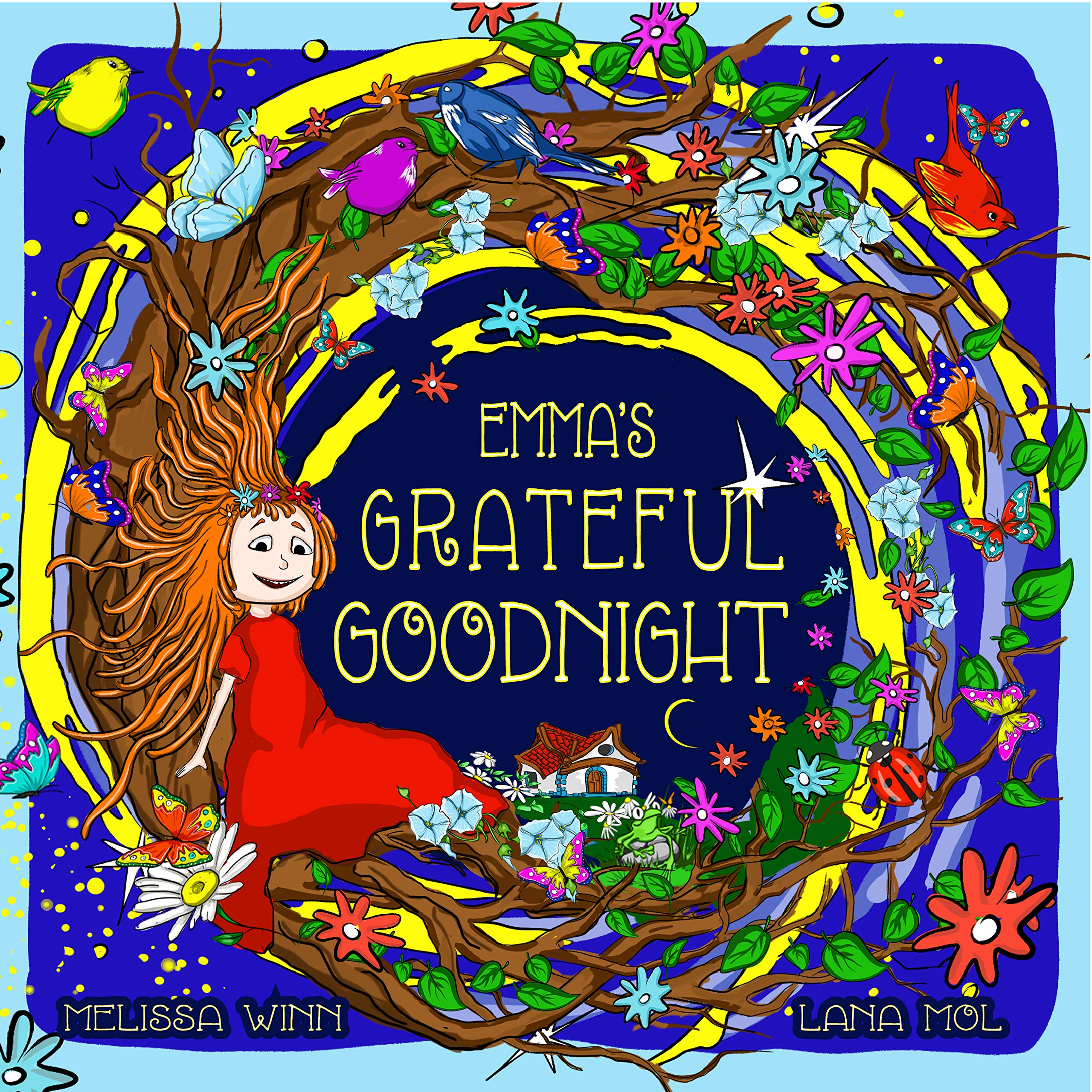 Emma's Grateful Goodnight: A Bedtime Story About Gratitude as a Way of ...