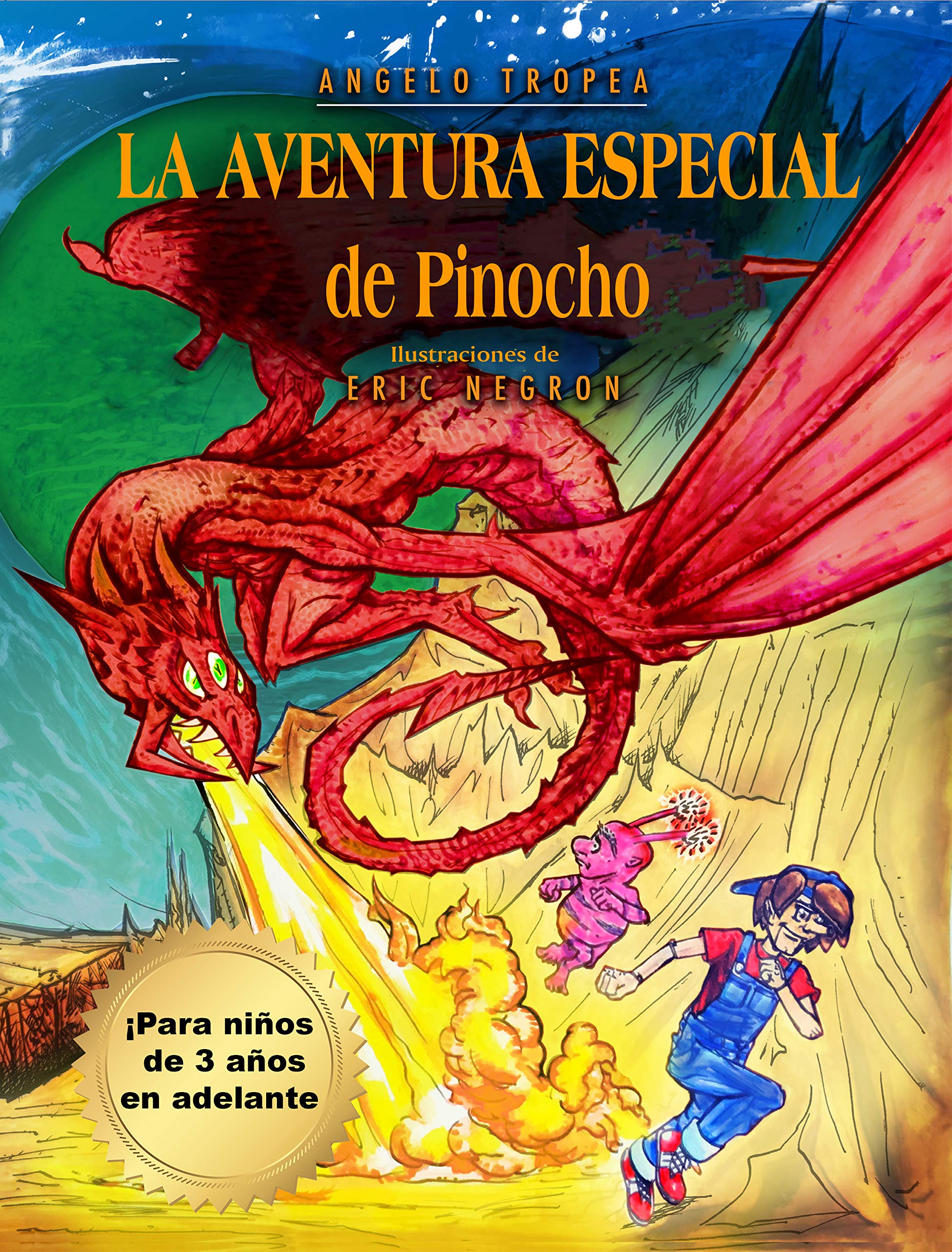 La Aventura Especial de Pinocho Libro Ilustrado by Angelo Tropea ...
