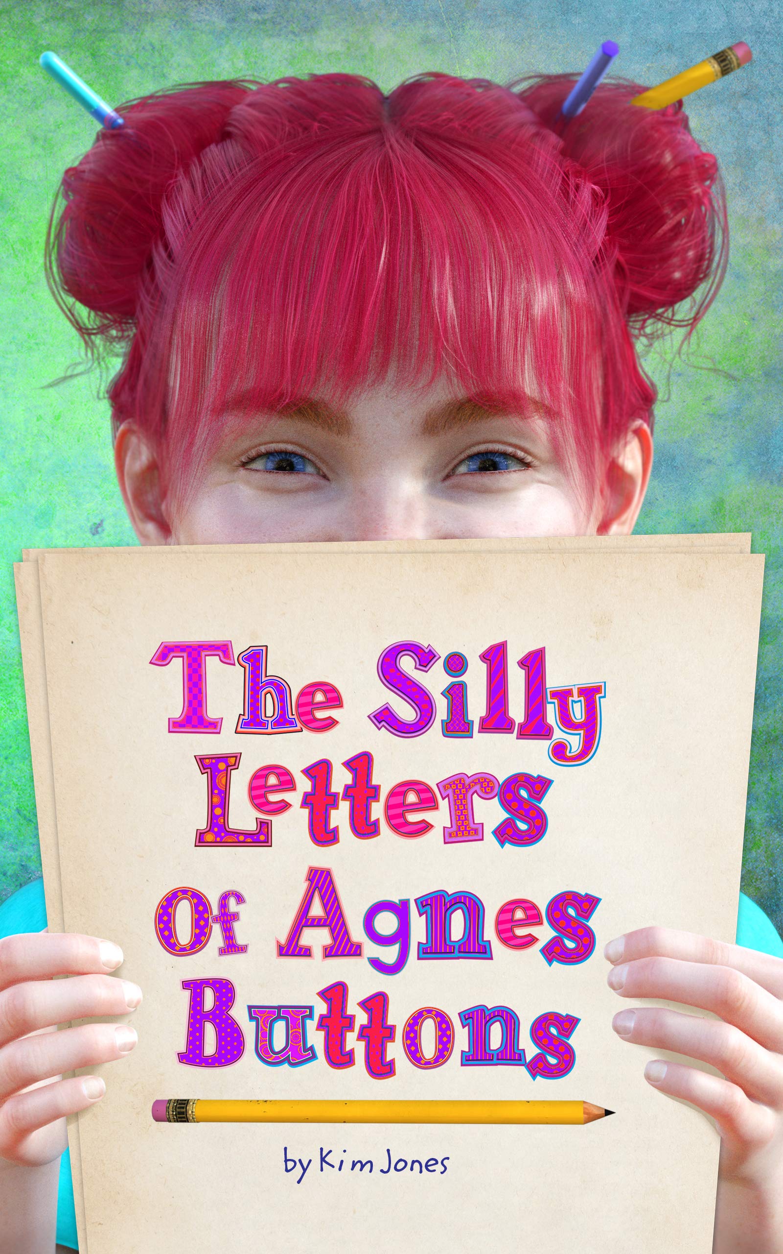 The Silly Letters of Agnes Buttons by Kim Jones | Goodreads