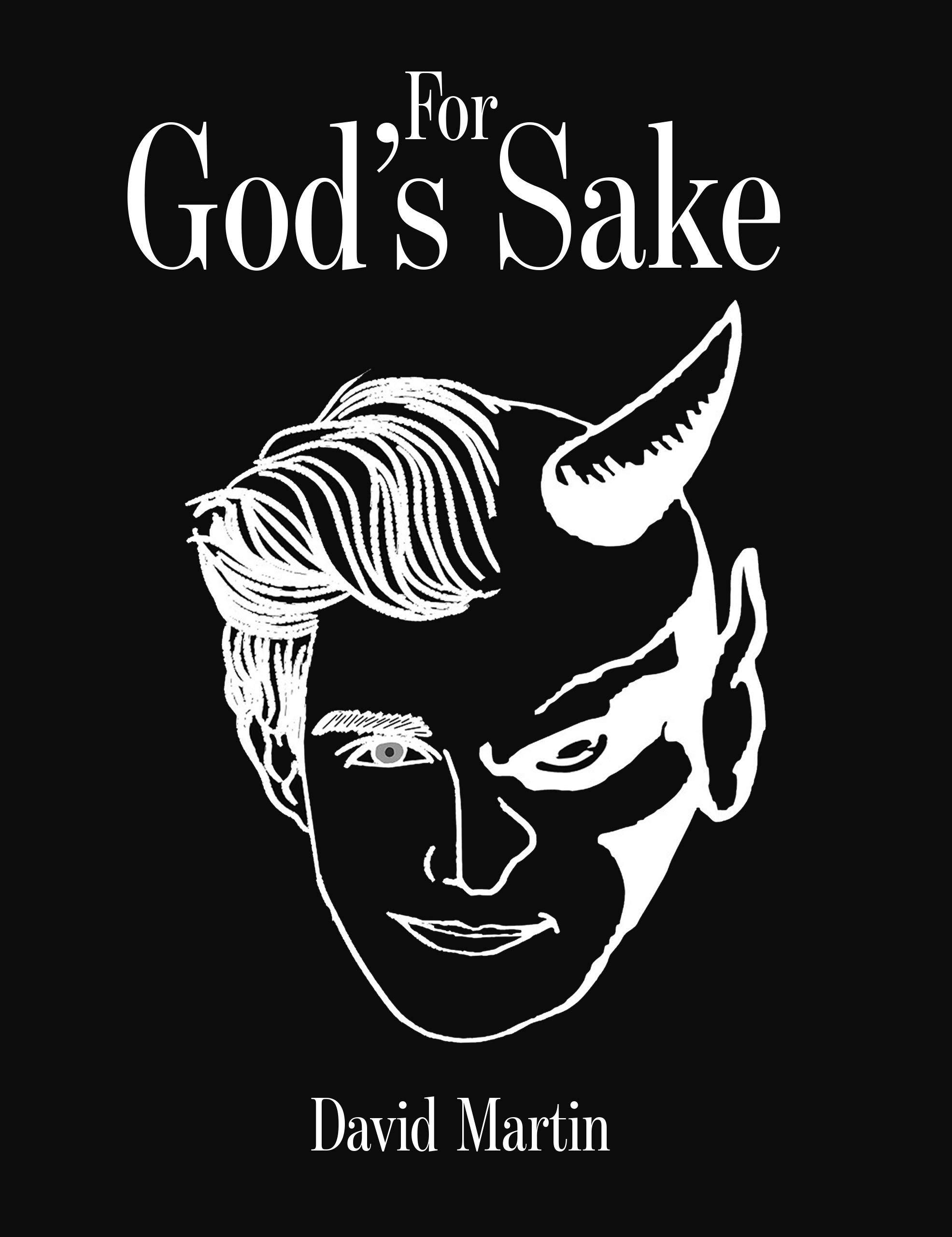 For God's Sake: A gripping dark fantasy thriller that keeps you ...