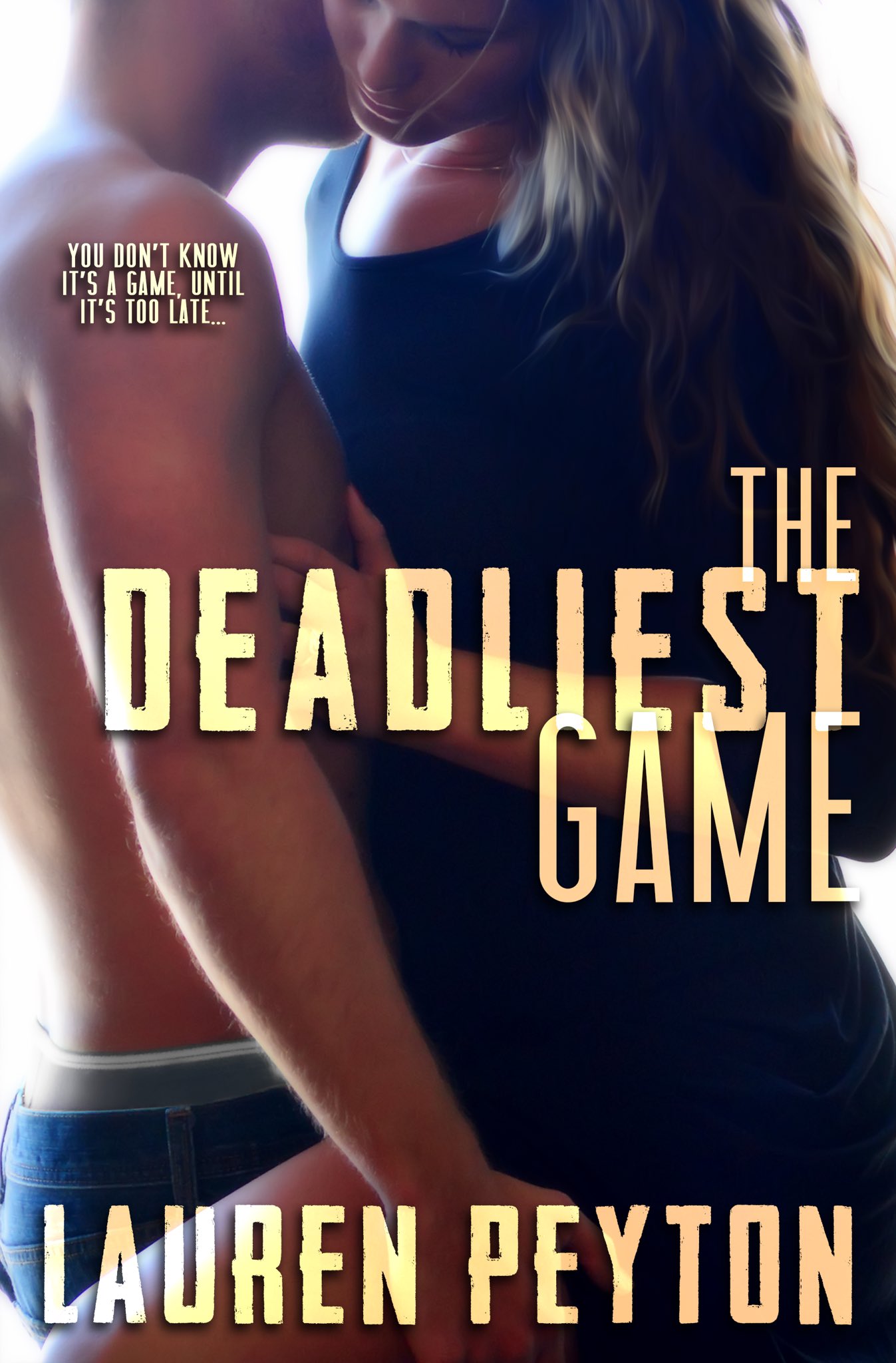 The Deadliest Game by Lauren Peyton | Goodreads