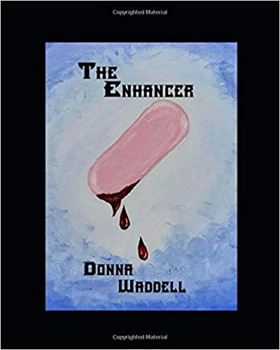 The Enhancer by Donna Waddell | Goodreads
