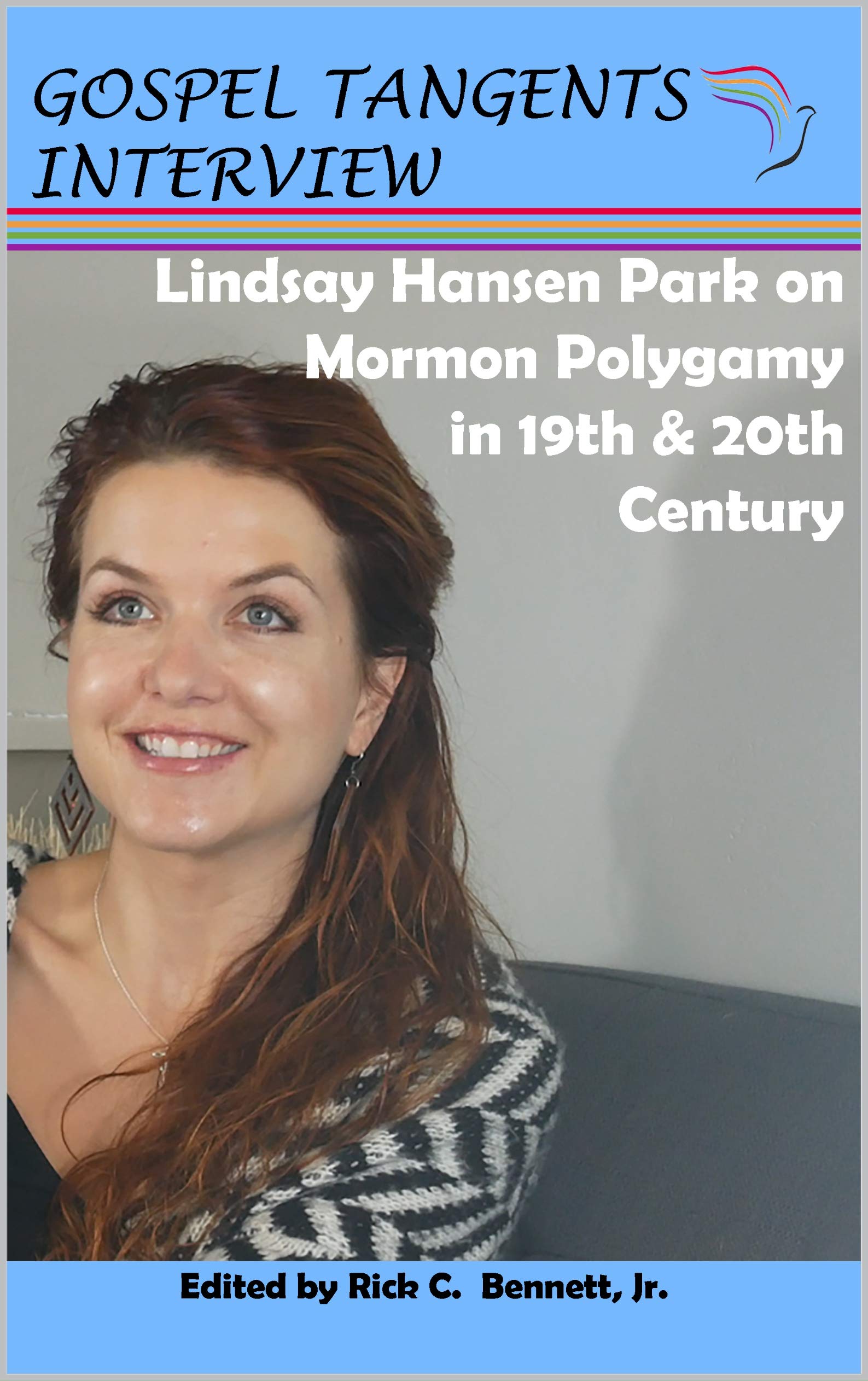 Lindsay Hansen Park on Mormon Polygamy in 19th & 20th Century by Gospel ...