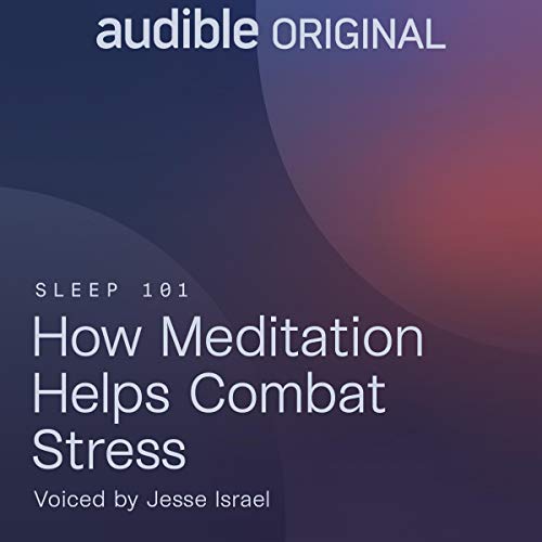 How Meditation Helps Combat Stress by The Big Quiet | Goodreads