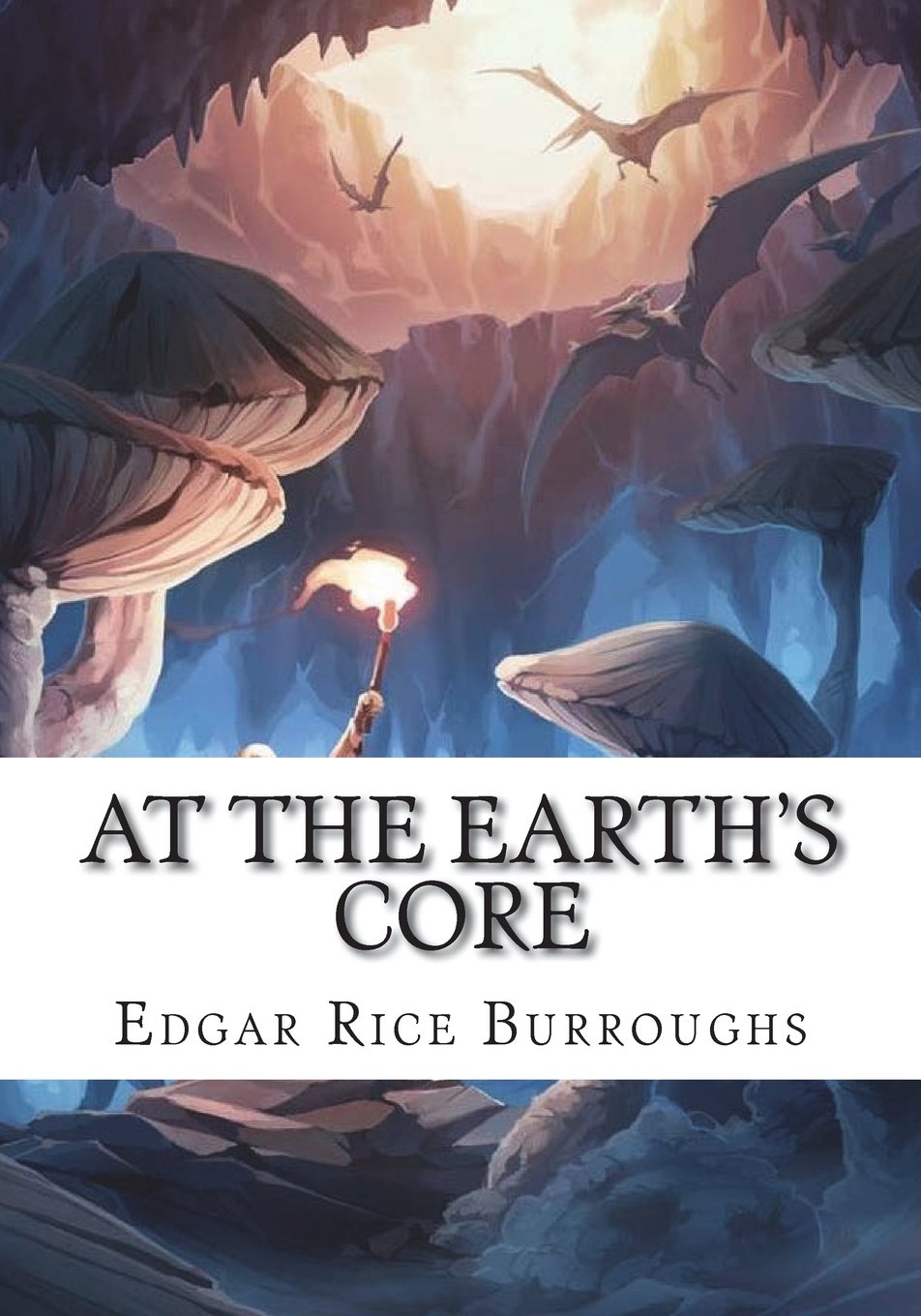 At the Earth's Core by Edgar Rice Burroughs | Goodreads