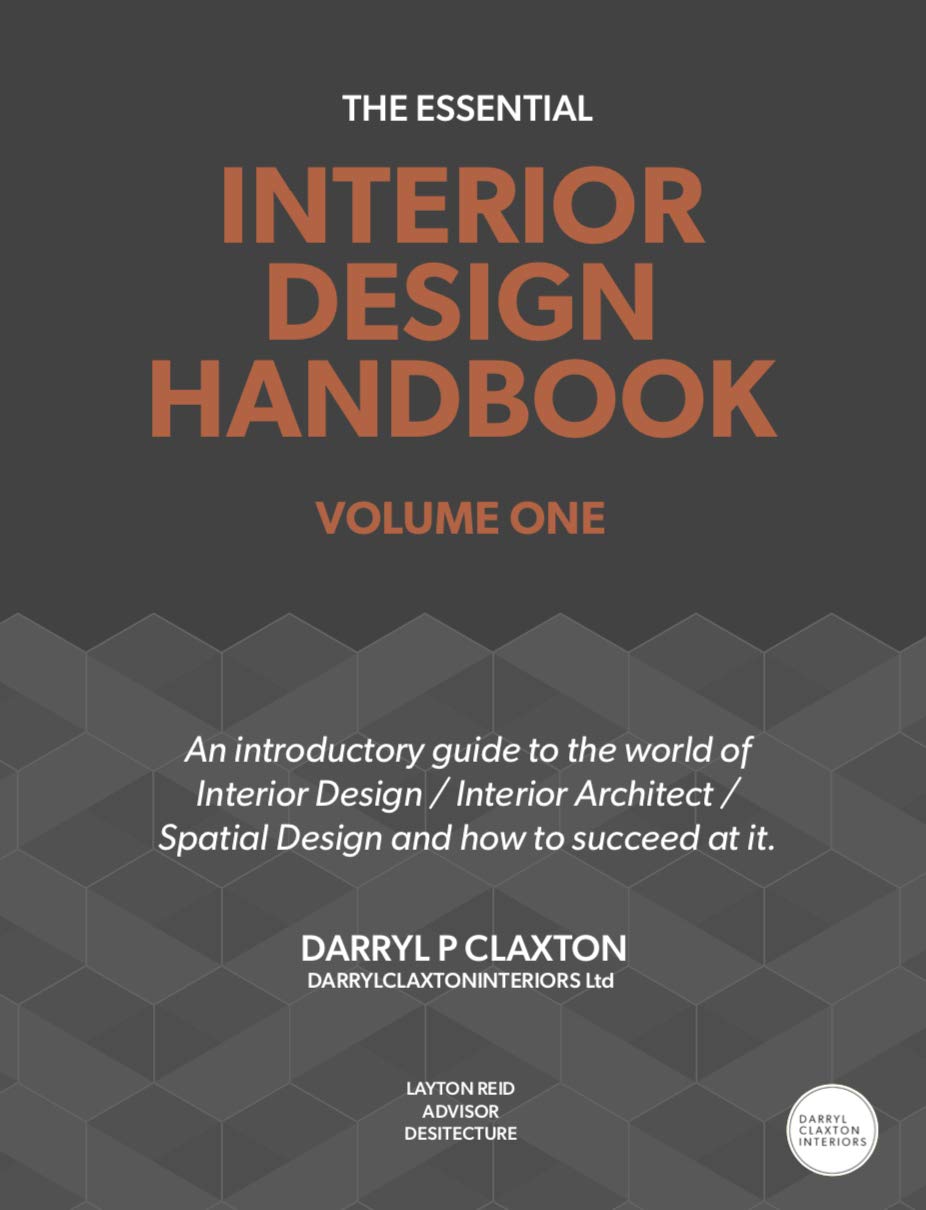 The Essential Interior Design Handbook: An introductory guide to the ...