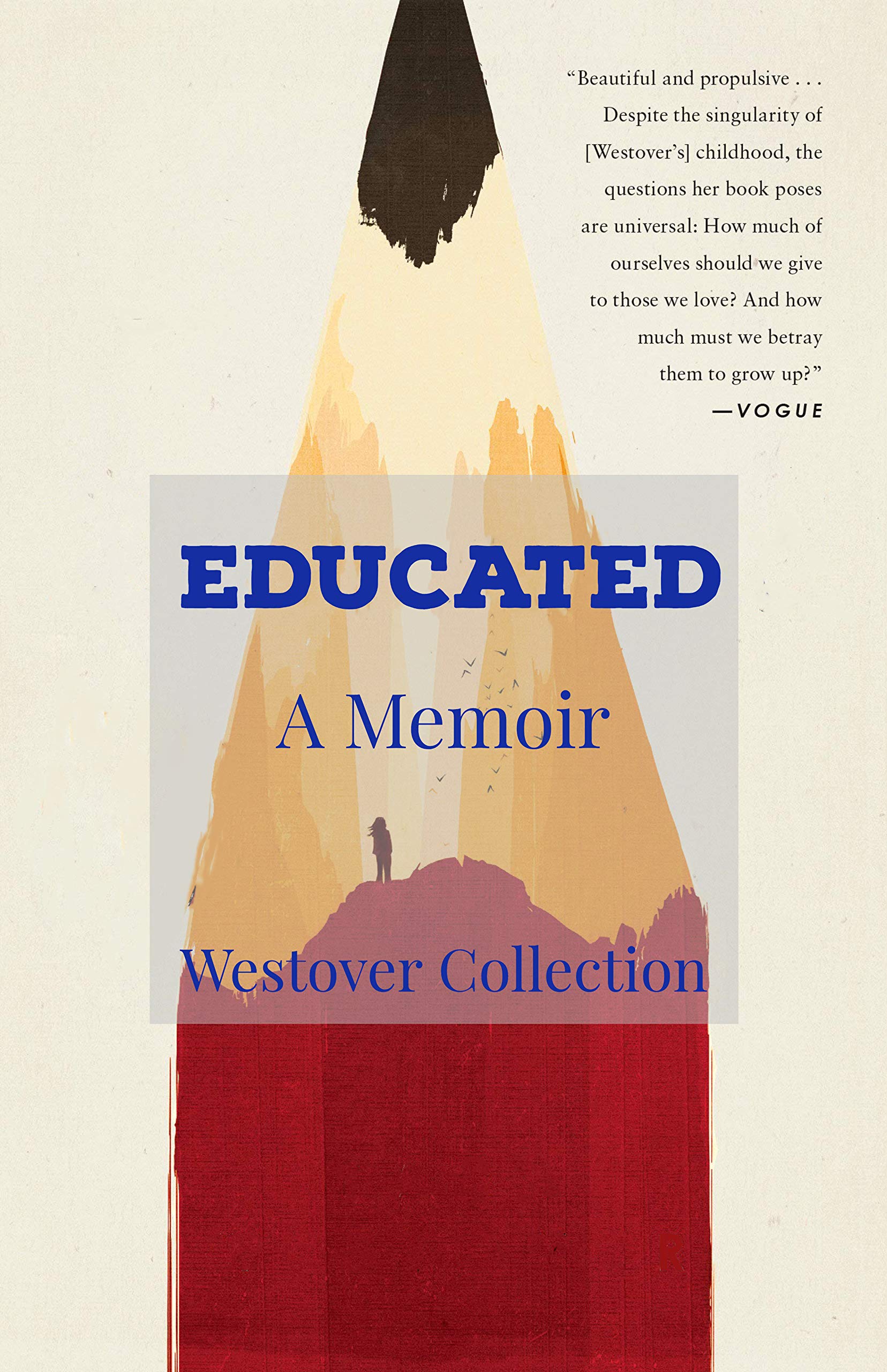 The Westover Collection - Educated: A Memoir by Westover Collection ...