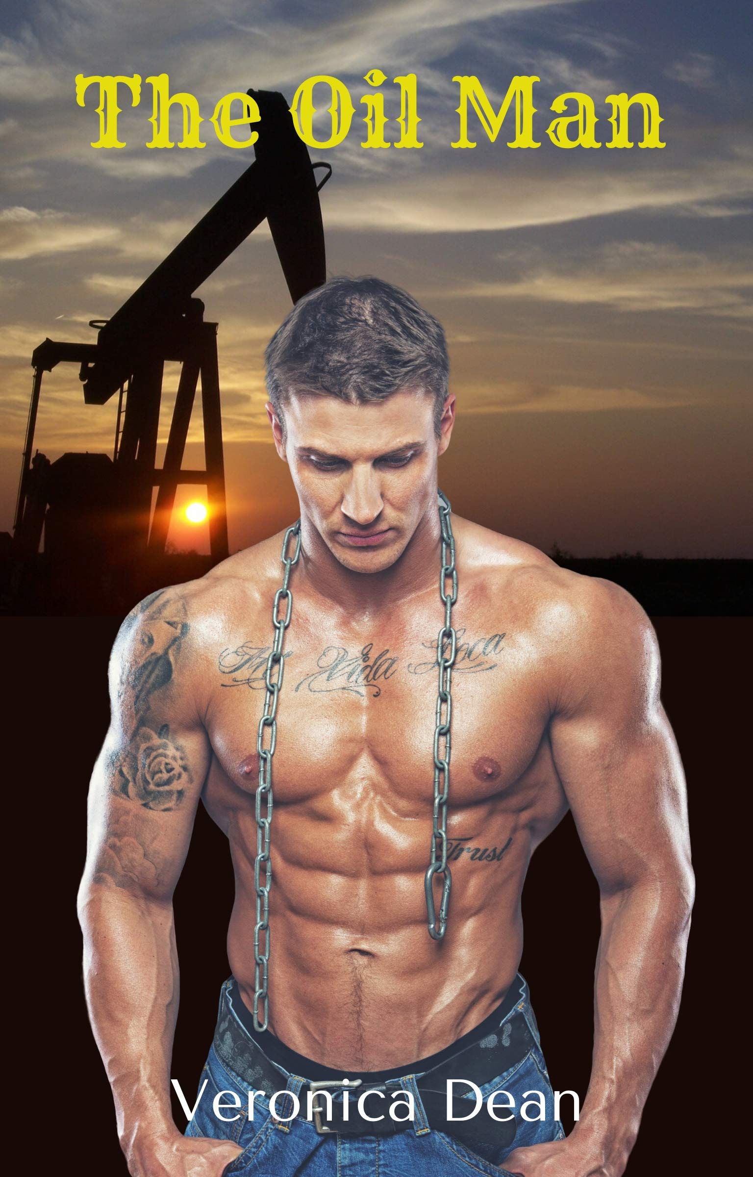 The Oil Man (Tamed by Her Curves #1) by Veronica Dean | Goodreads
