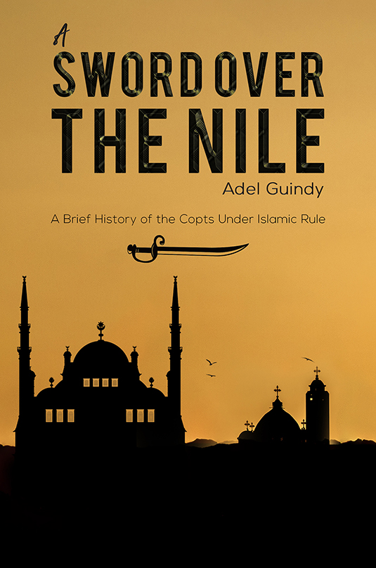 A Sword Over the Nile by Adel Guindy | Goodreads