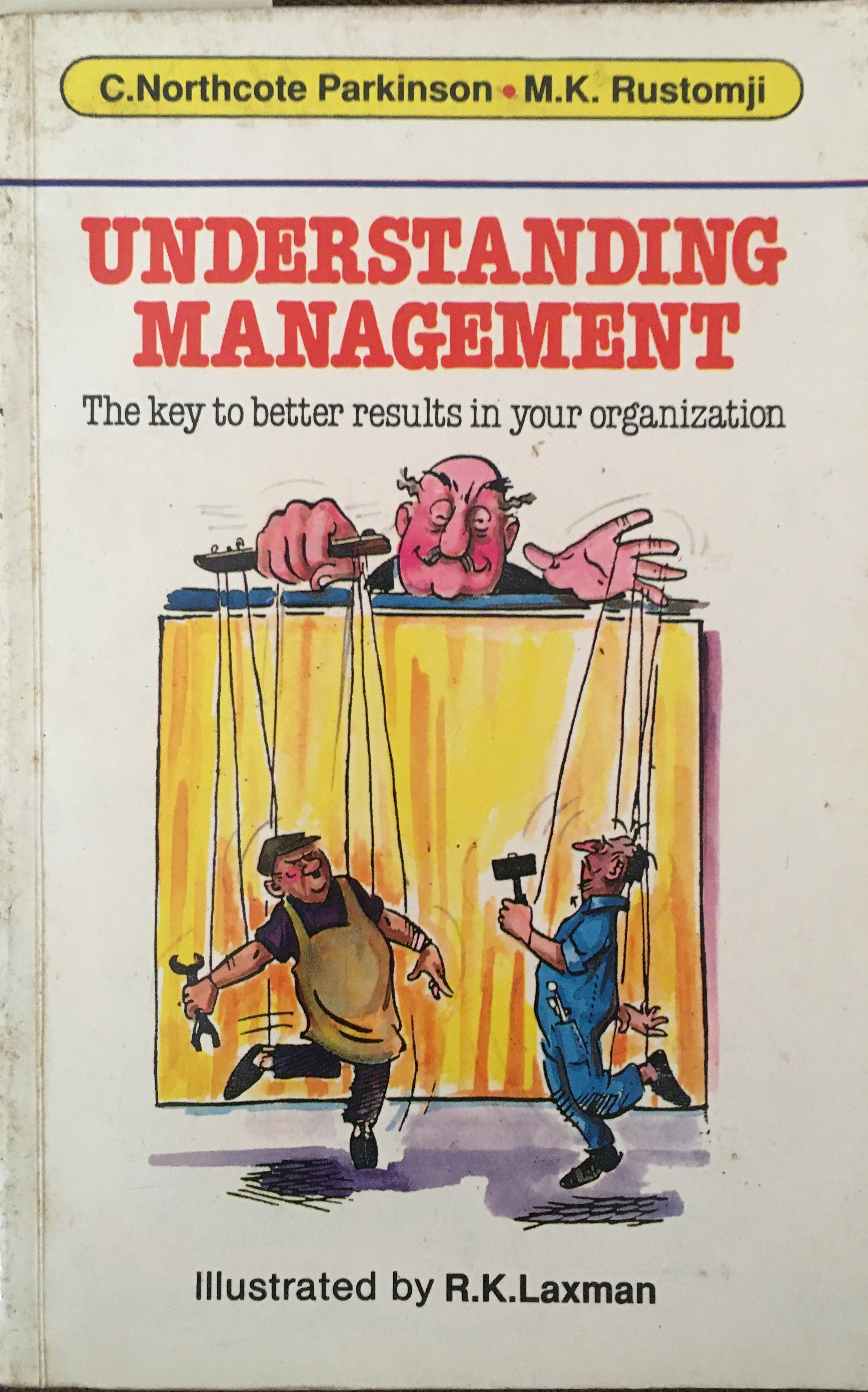 Understanding Management: The key to better results in your ...