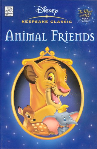 DISNEY ~ ANIMAL FRIENDS (KEEPSAKE CLASSIC) by Walt Disney Company ...