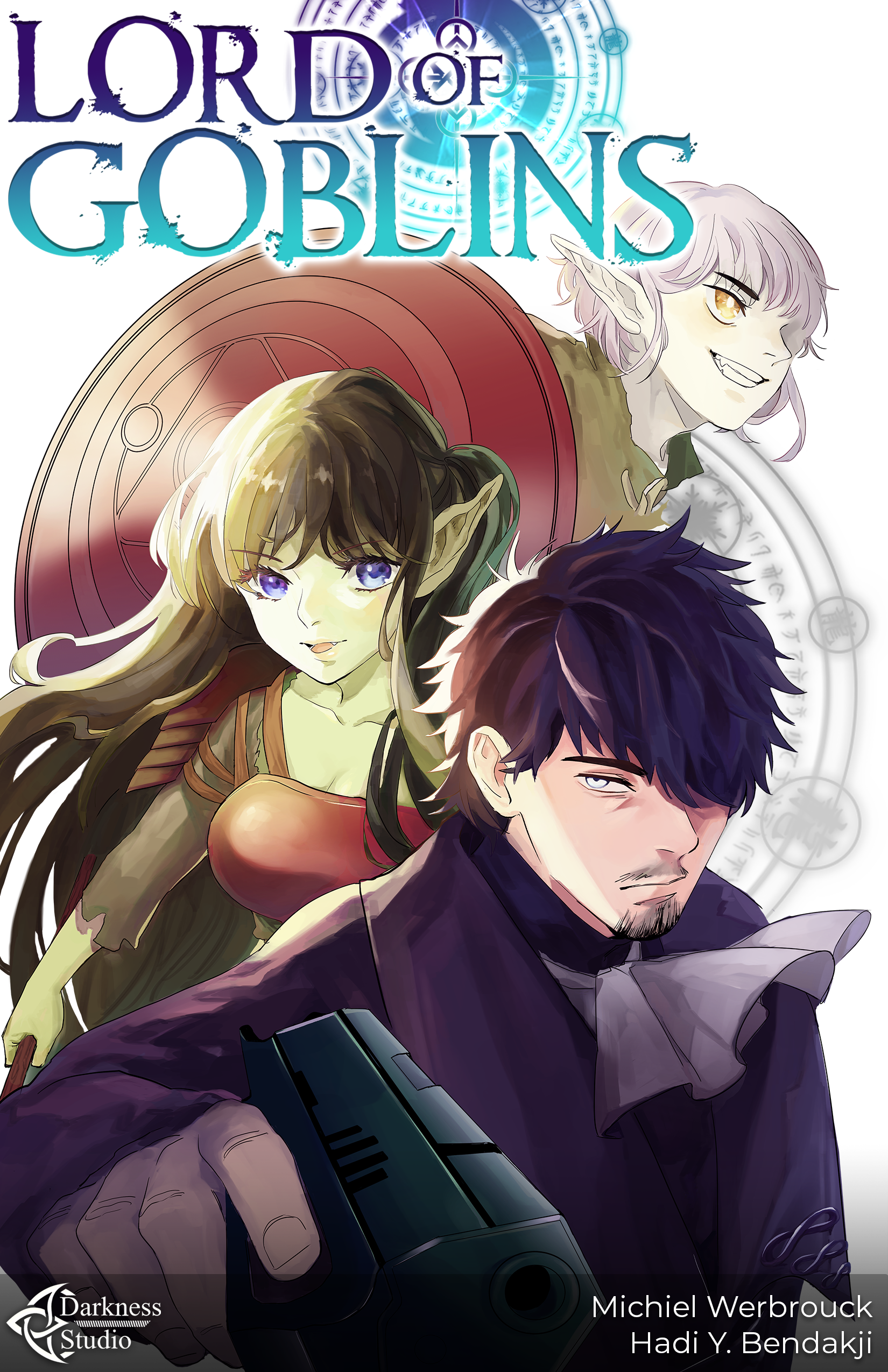 Lord of Goblins, Vol. 1 (Light Novel) by Michiel Werbrouck | Goodreads
