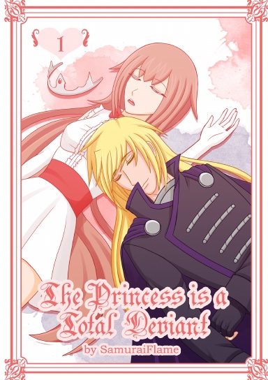 The Princess is a Total Deviant, Vol 1 by Ann Nguyen | Goodreads