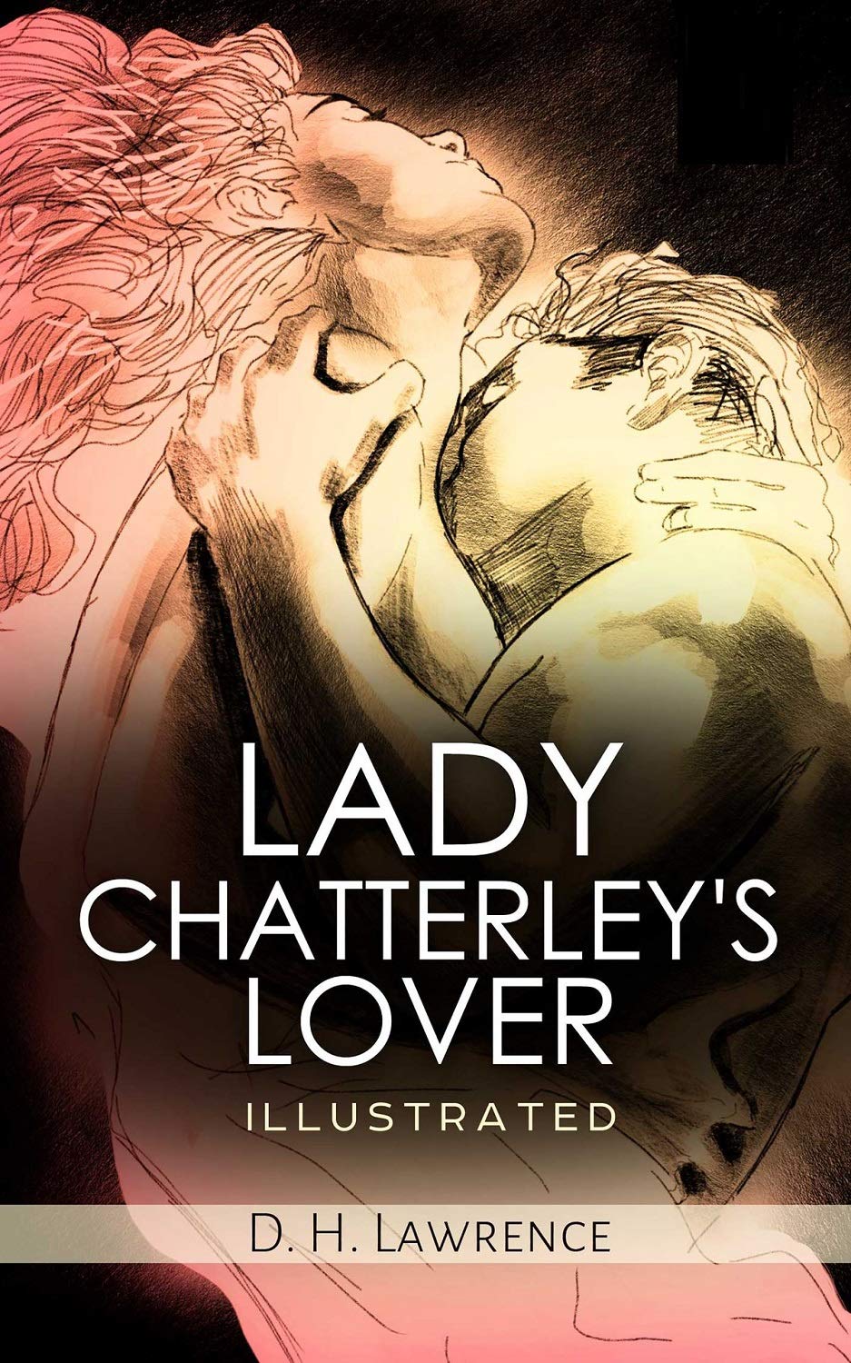 Lady Chatterley's Lover - D.H. Lawrence: Annotated by D.H. Lawrence | Goodreads