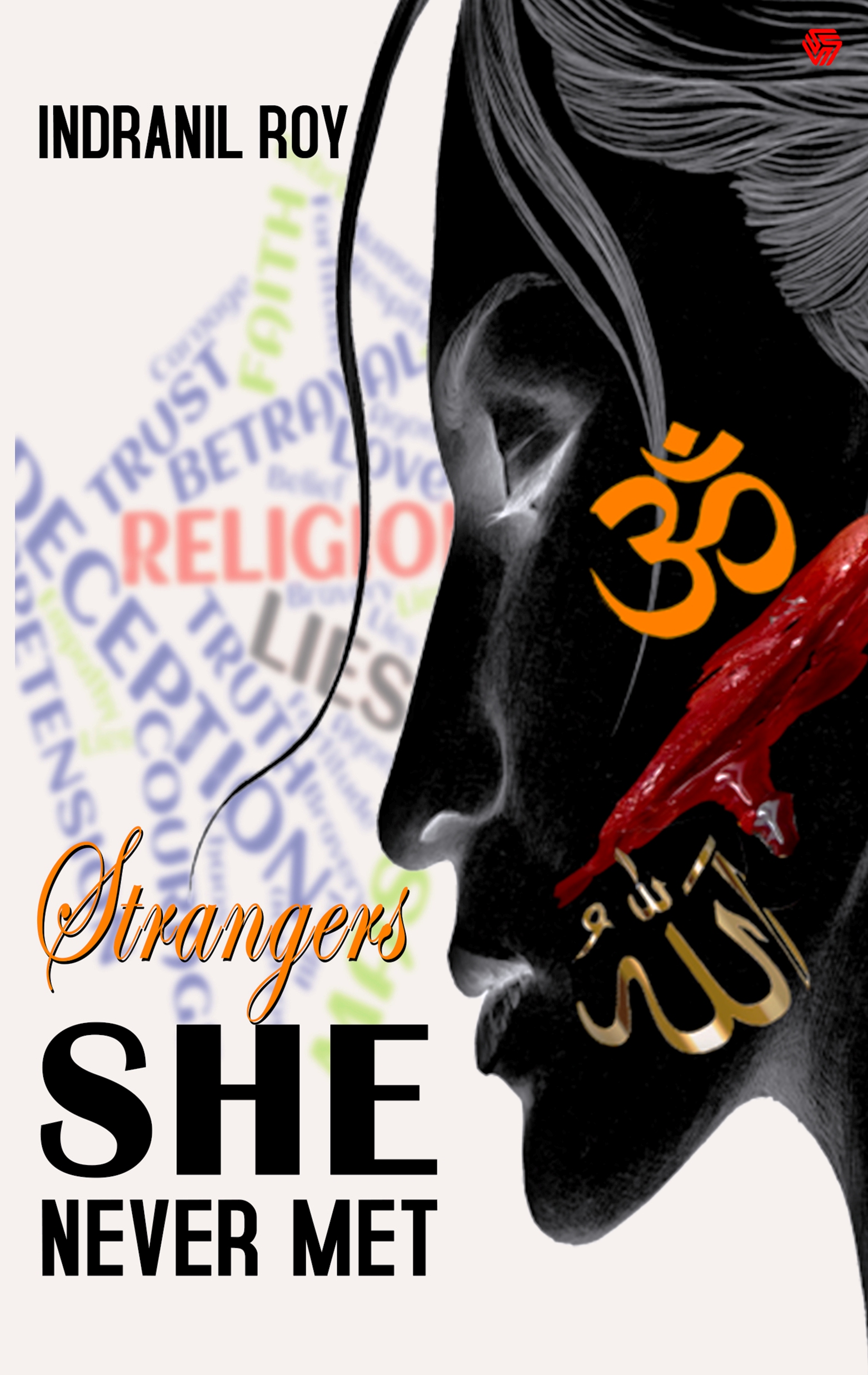 Strangers She Never Met by Indranil Roy | Goodreads