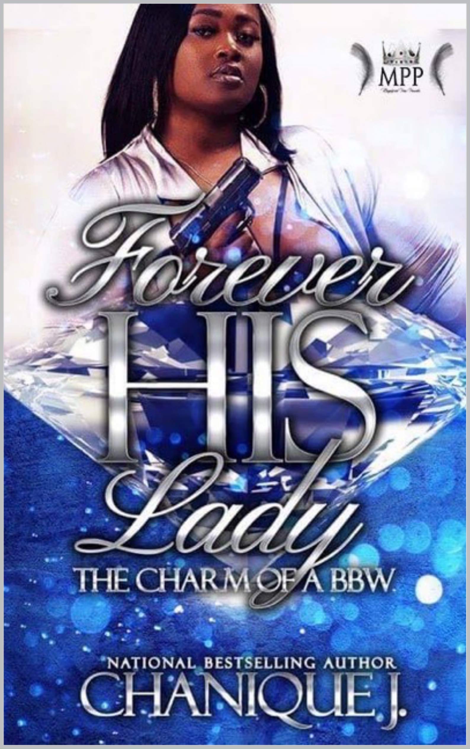 Forever His Lady: The Charm of a BBW by Chanique J. | Goodreads