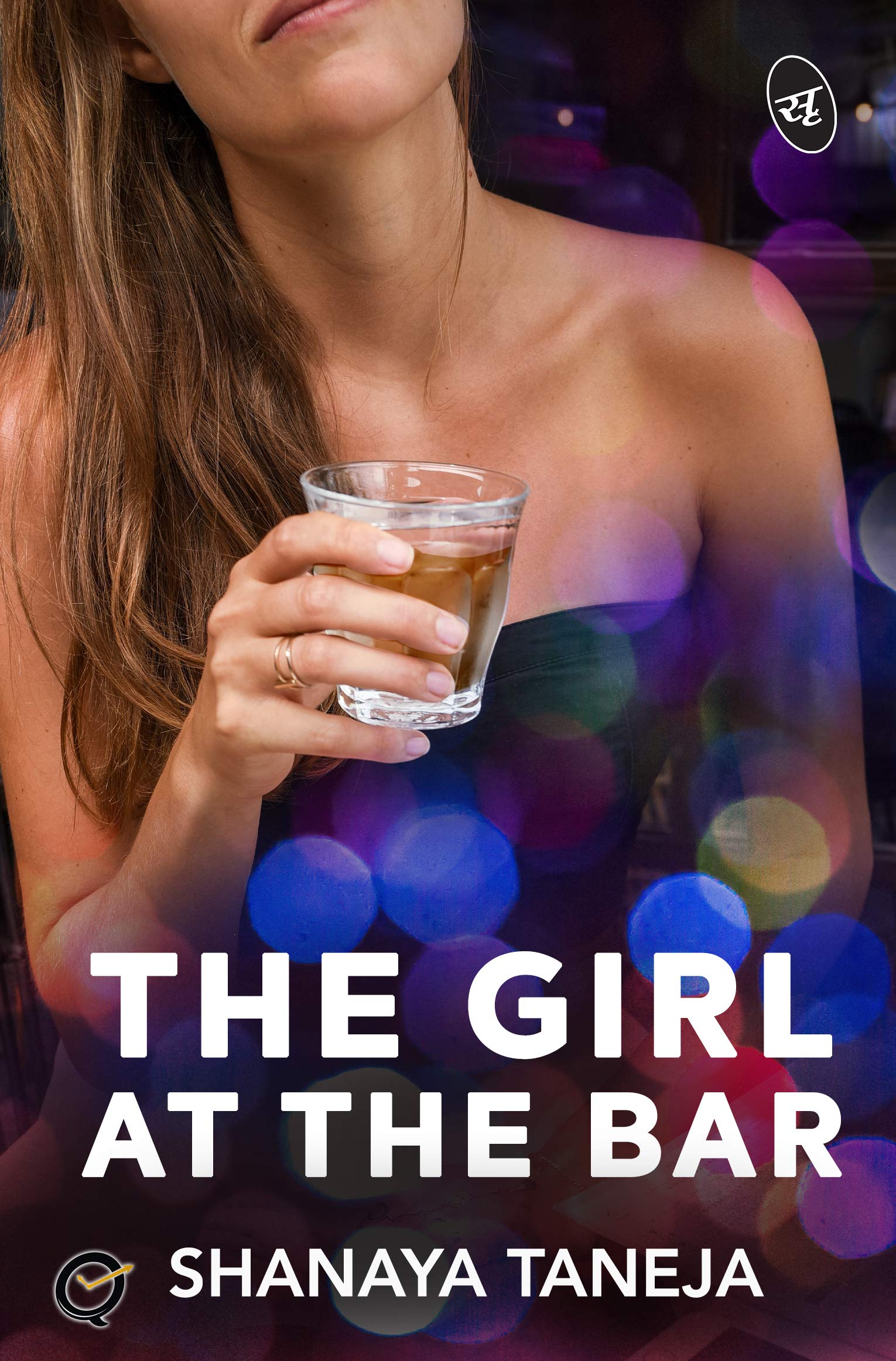 The Girl at the Bar by Shanaya Taneja | Goodreads