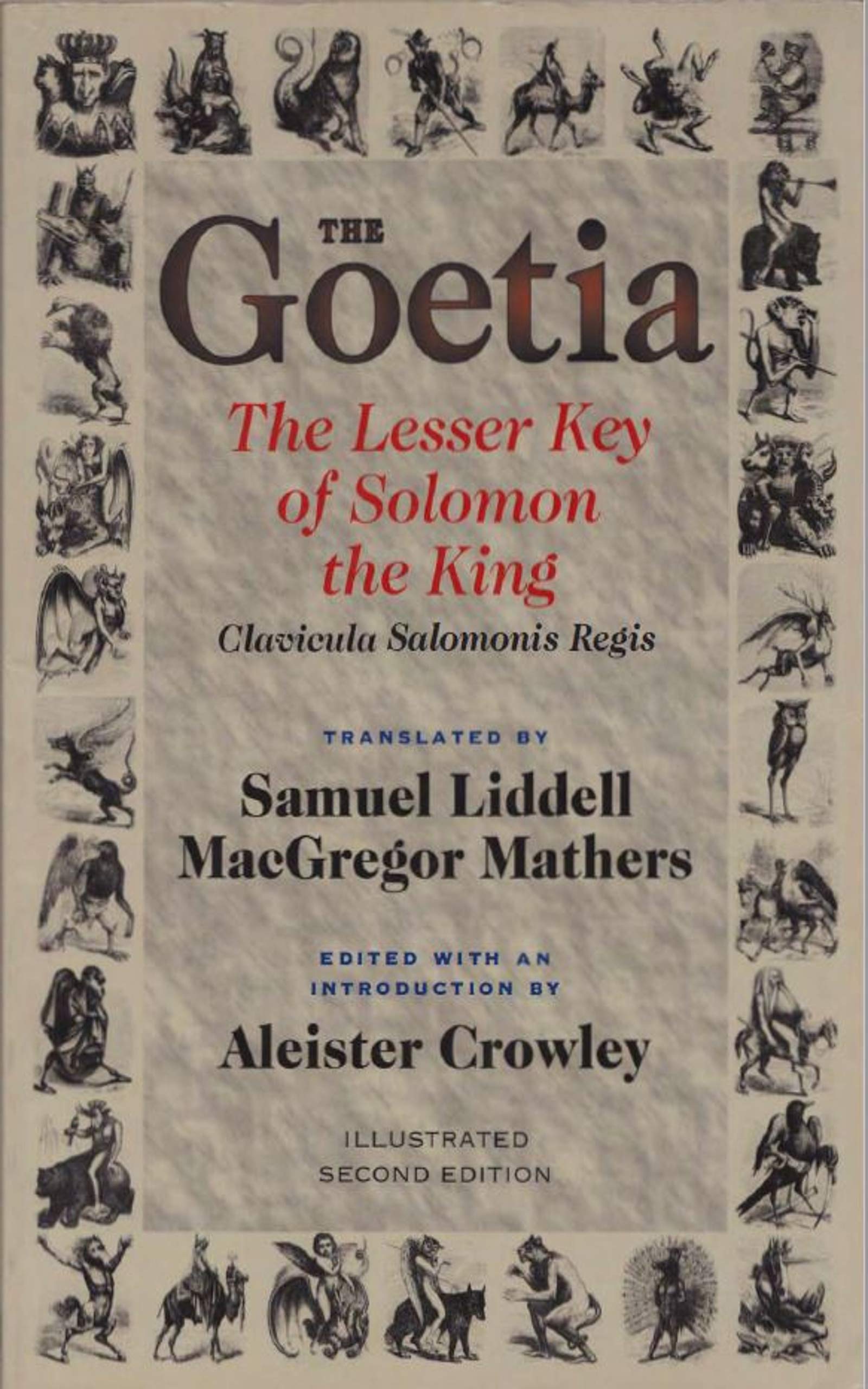 The Goetia: The Lesser Key of Solomon the King: Lemegeton - Clavicula ...