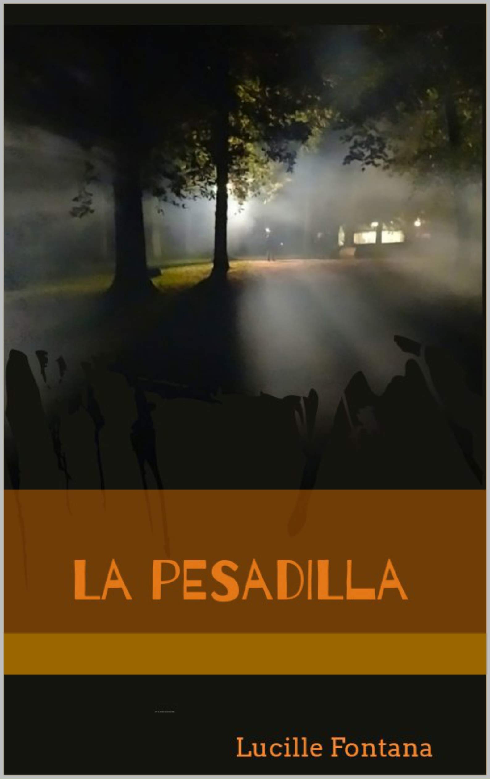 La pesadilla by Lucille Fontana | Goodreads