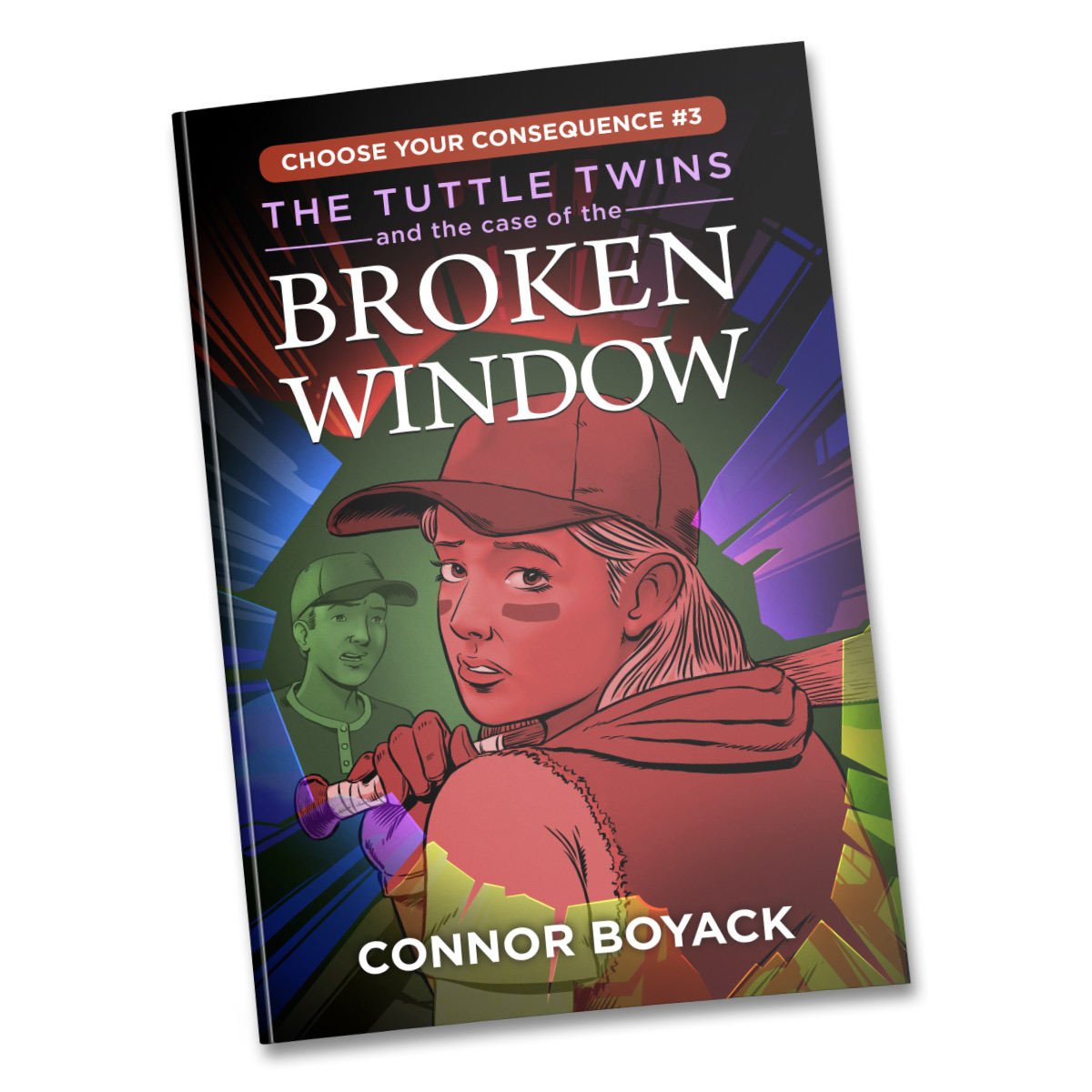 The Tuttle Twins and the Case of the Broken Window by Connor Boyack ...