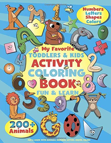My Favorite Toddler & Kids Activity Coloring Book: Fun & learn with ...