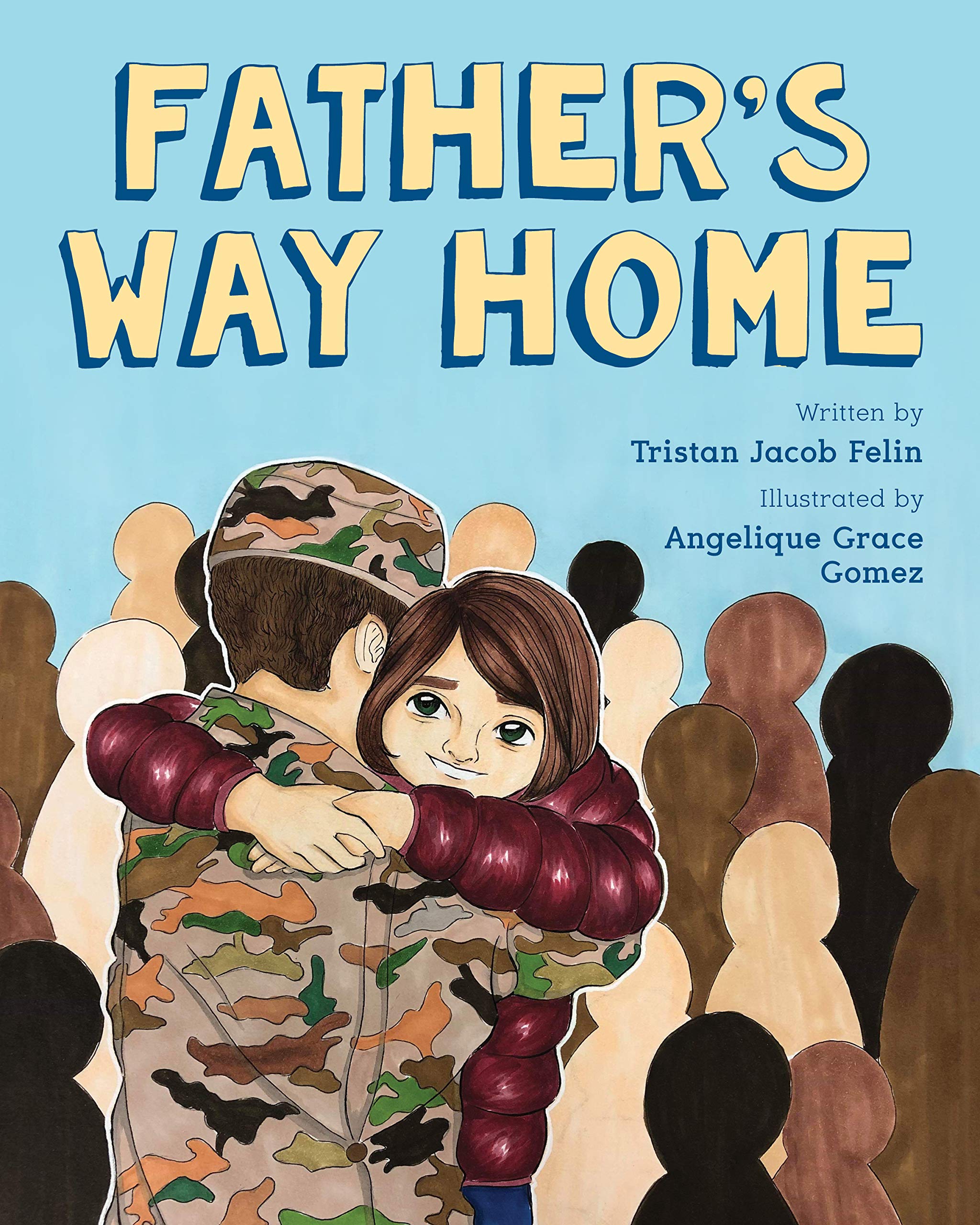 Father's Way Home by Tristan Jacob Felin | Goodreads
