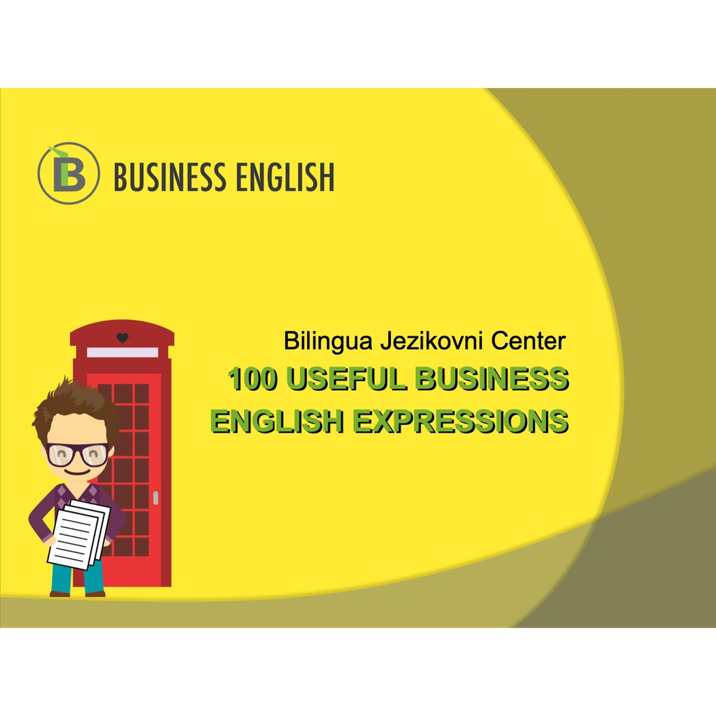 100 useful business english expressions by Bilingua Jezikovni Center ...
