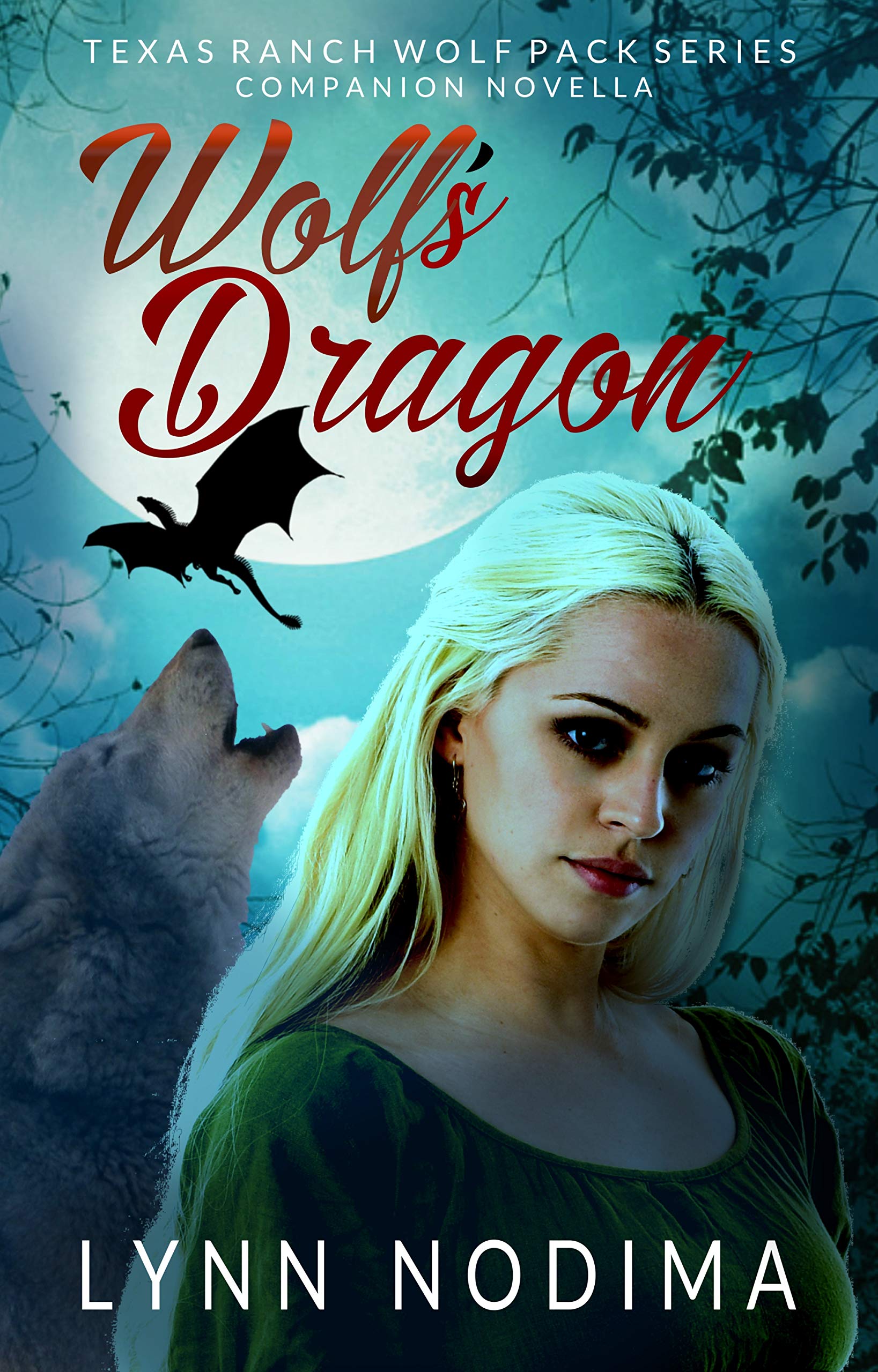 Wolf's Dragon by Lynn Nodima | Goodreads