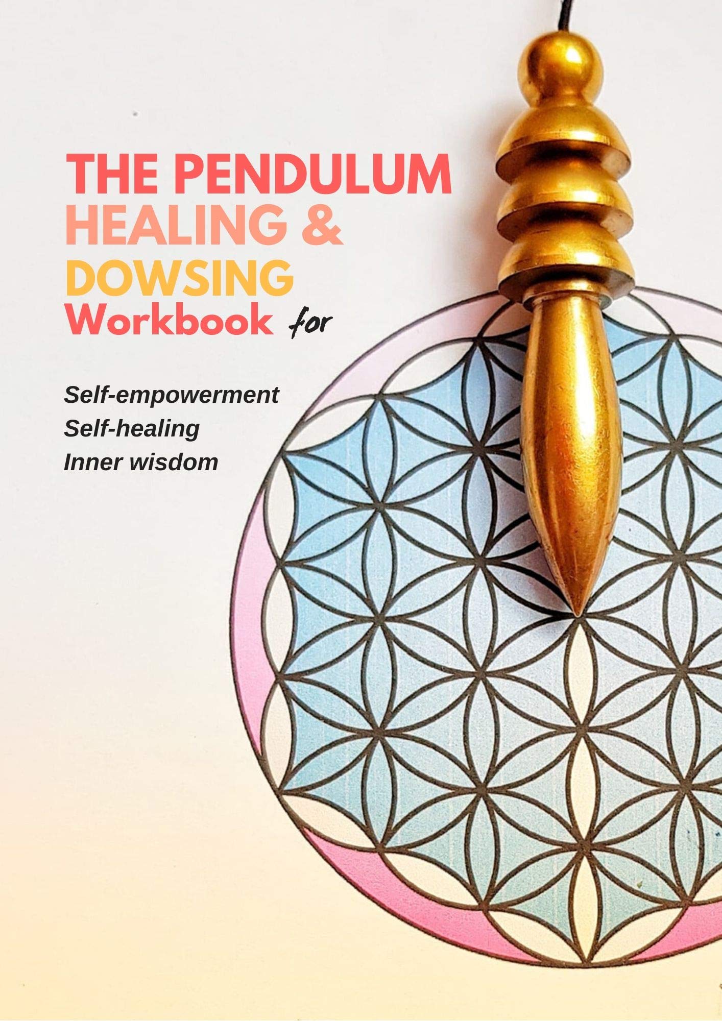 The Pendulum Healing and Dowsing Workbook by Melissa Tessaro | Goodreads