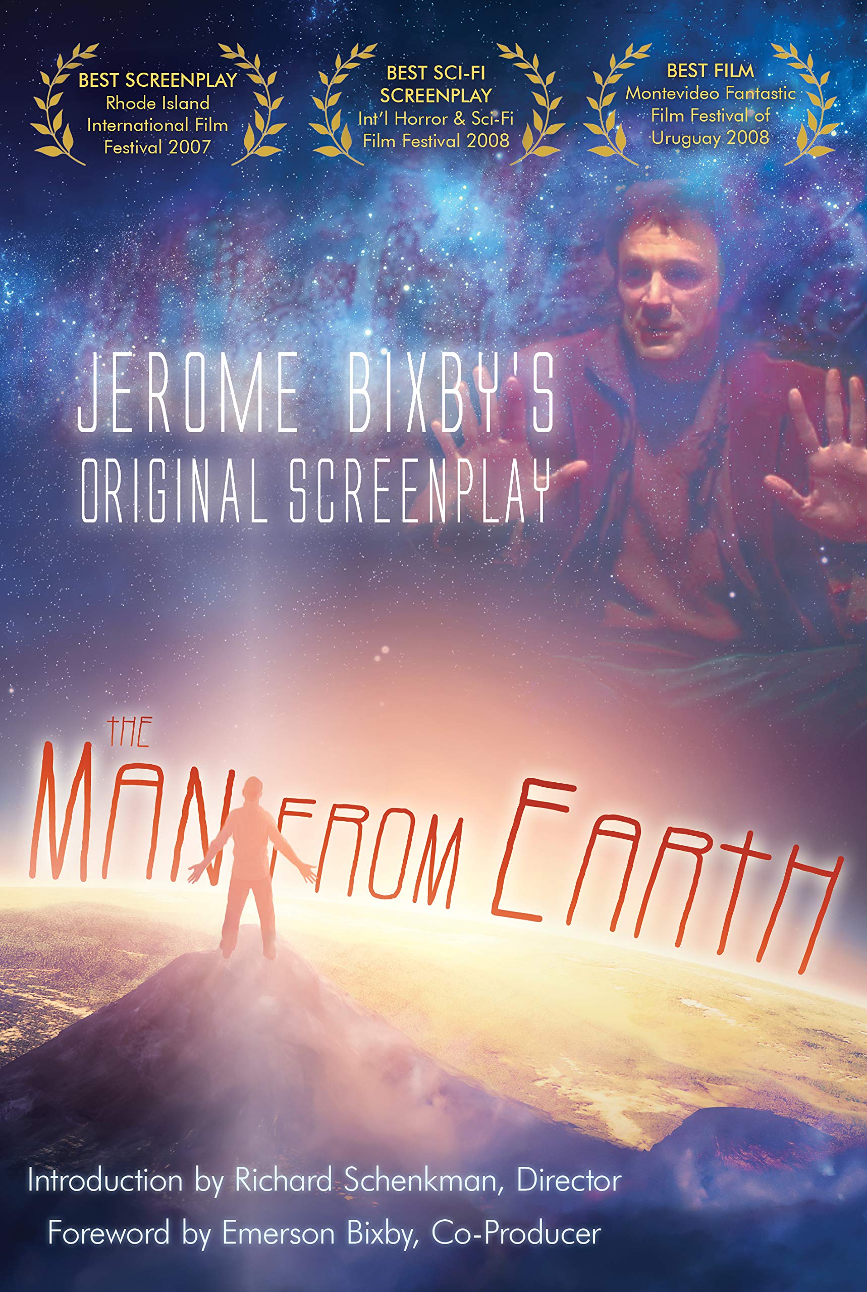 Jerome Bixby's THE MAN FROM EARTH by Jerome Bixby | Goodreads