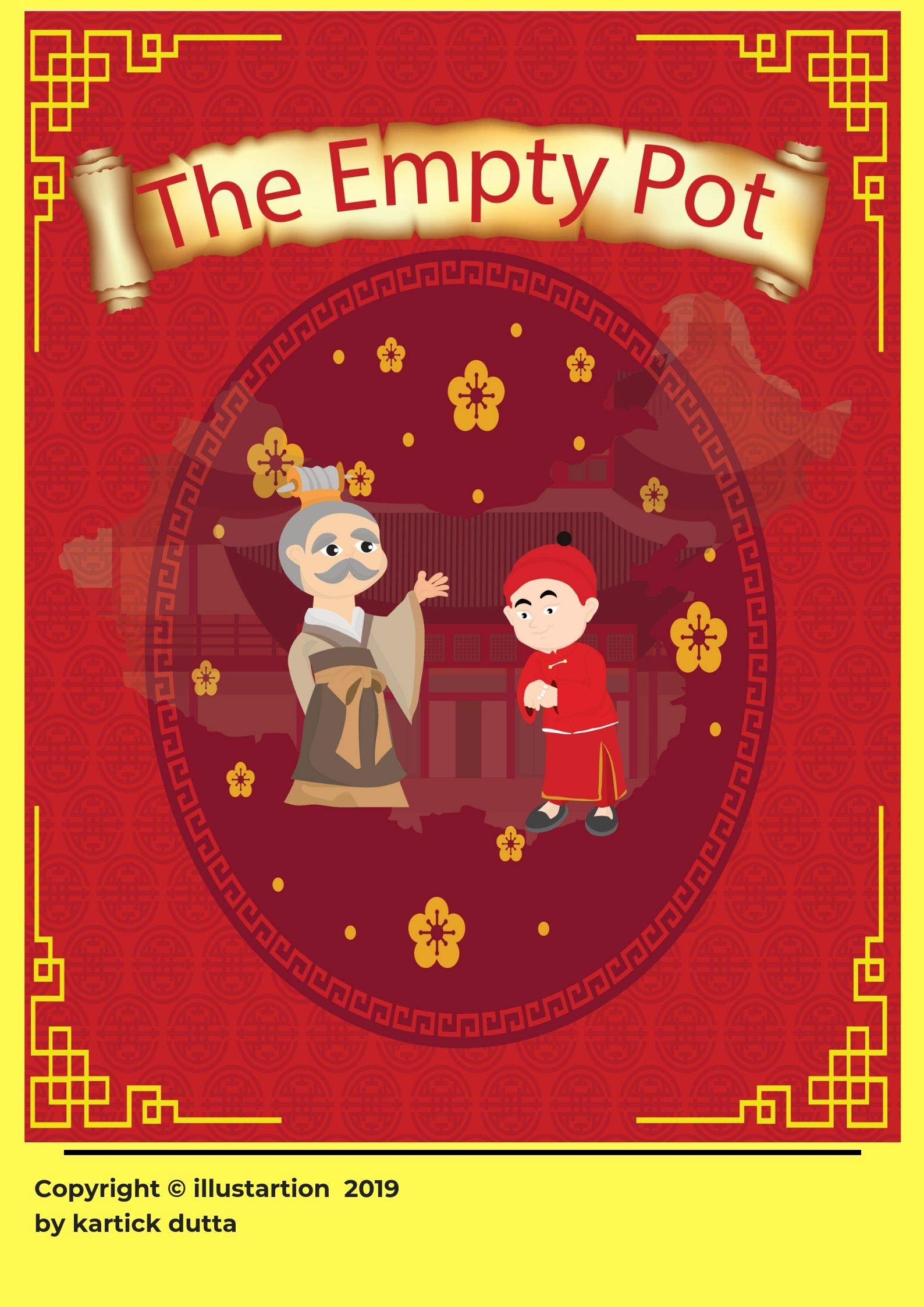 The empty pot 2nd edition : moral story for children: The empty pot 2nd ...